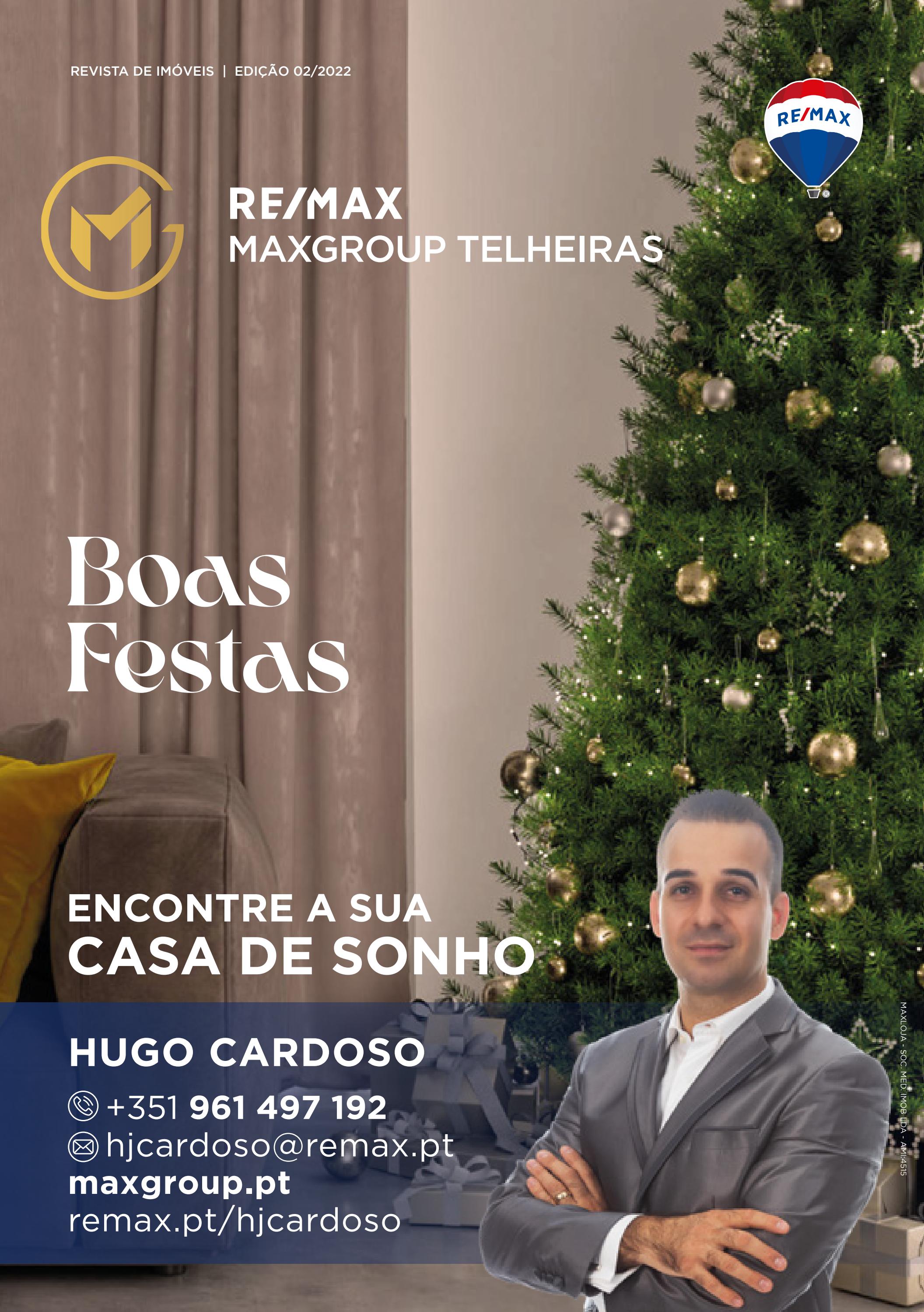 Hugo Cardoso | Revista Remax Maxgroup Telheiras_Boas Festas | 02/2022 ...