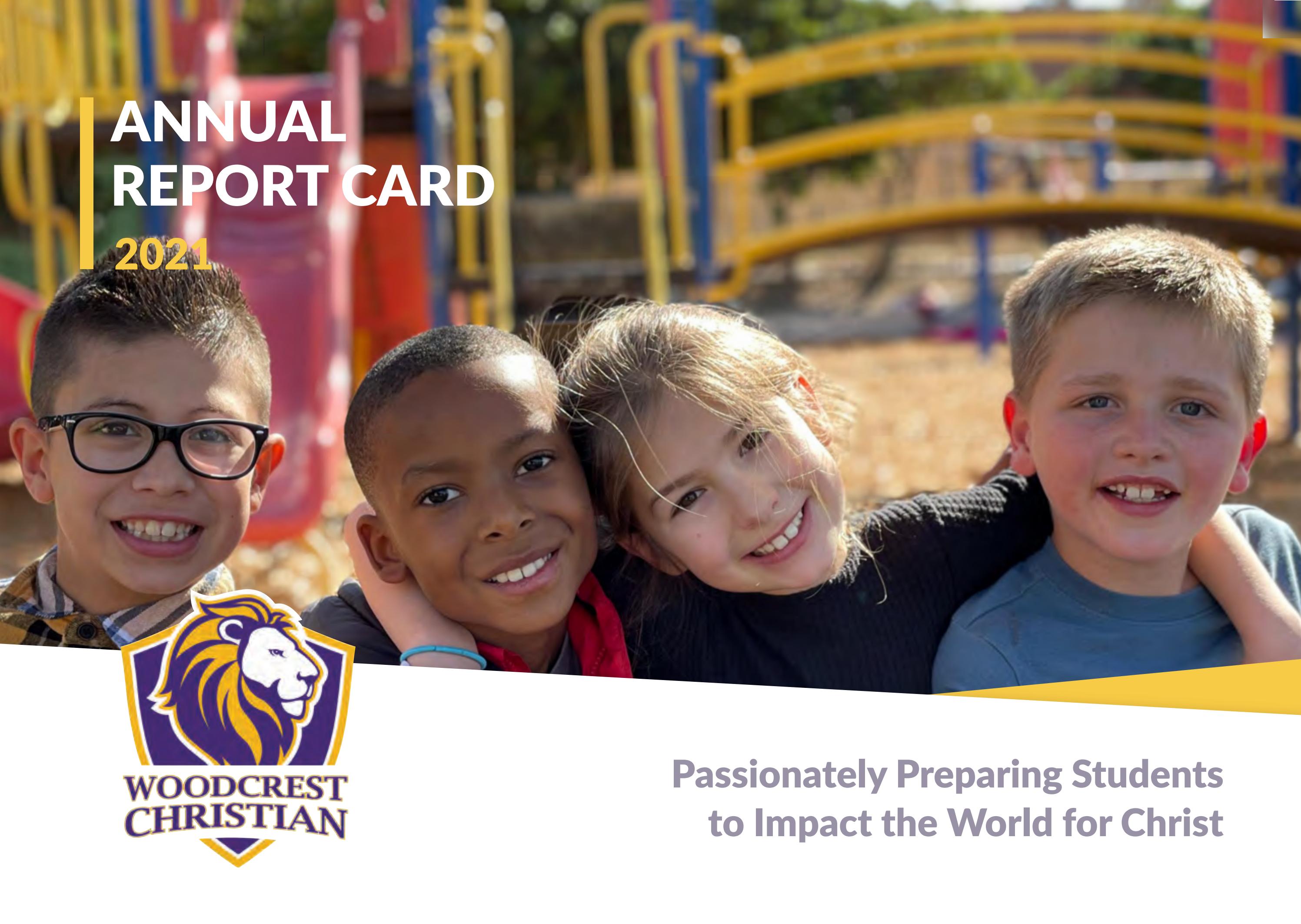 2021 Report Card by Woodcrest Christian School - Issuu