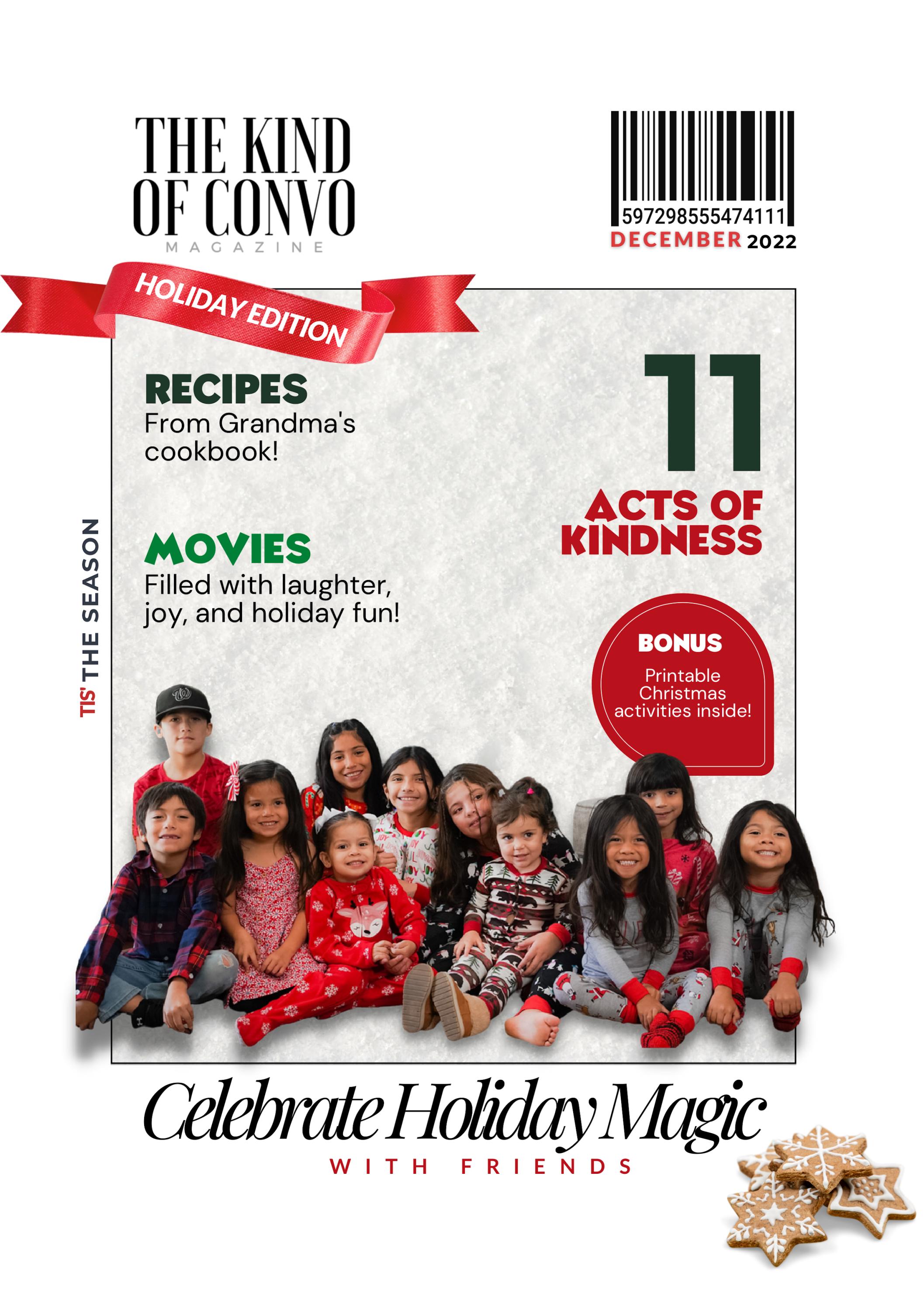 HOLIDAY MAGIC by The Kind of Convo Magazine - Issuu