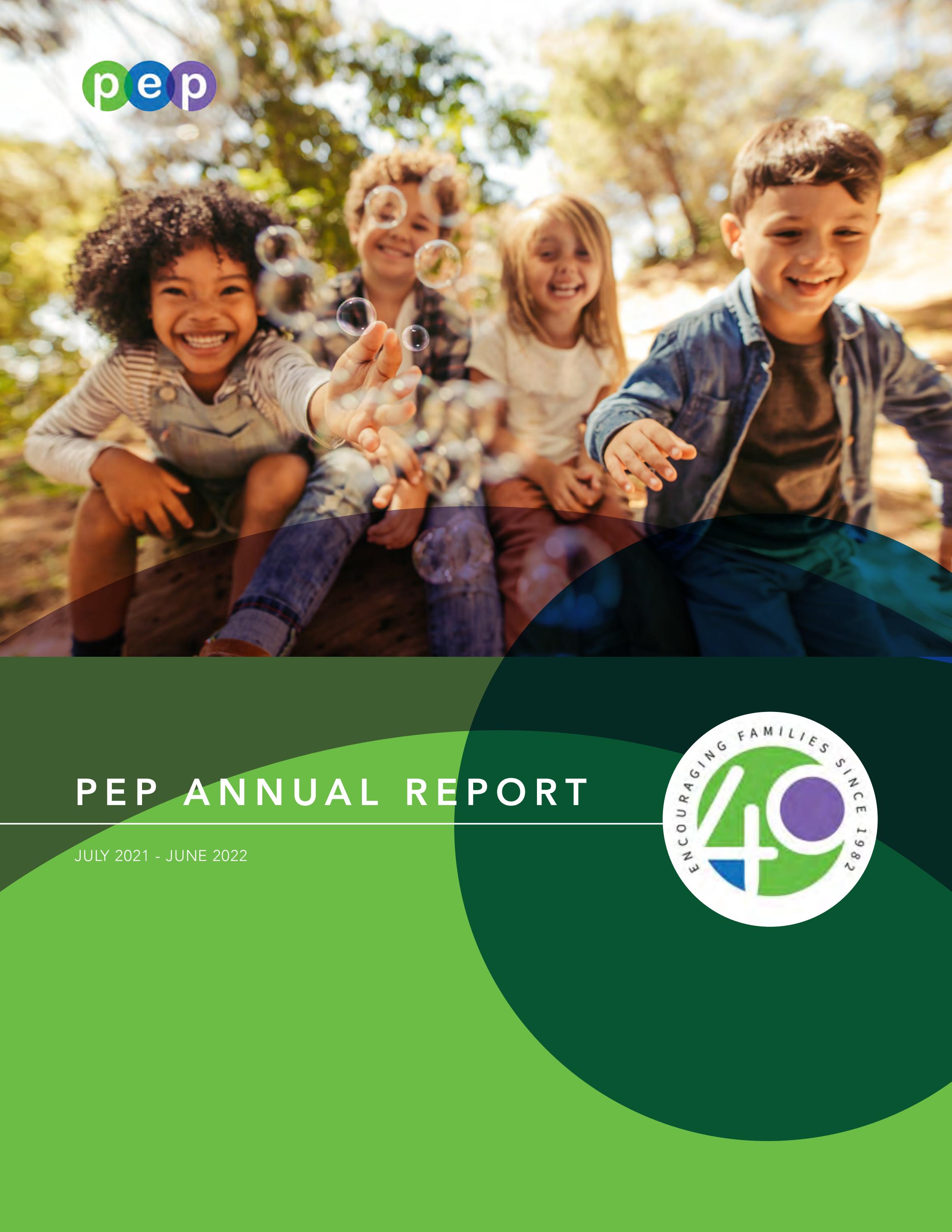 PEP Annual Report FY22 by Parent Encouragement Program - Issuu