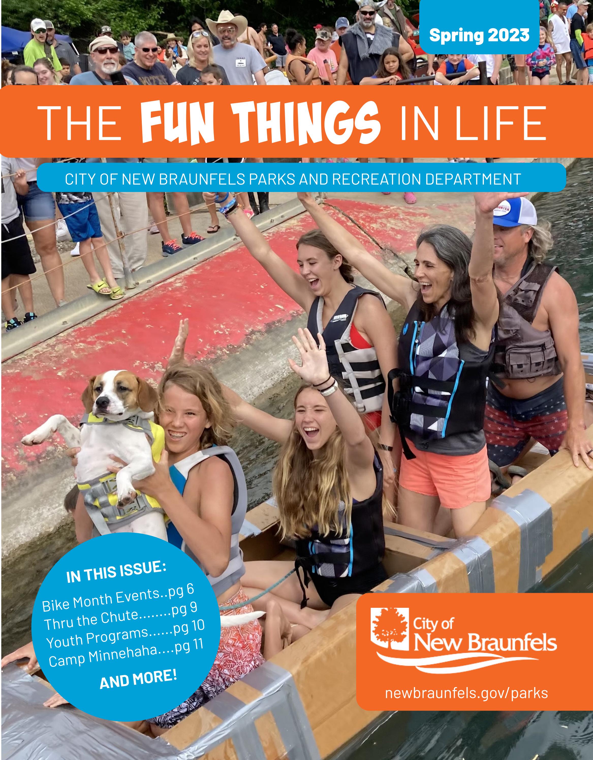 The Fun Things In Life Spring 2023 By New Braunfels Parks And