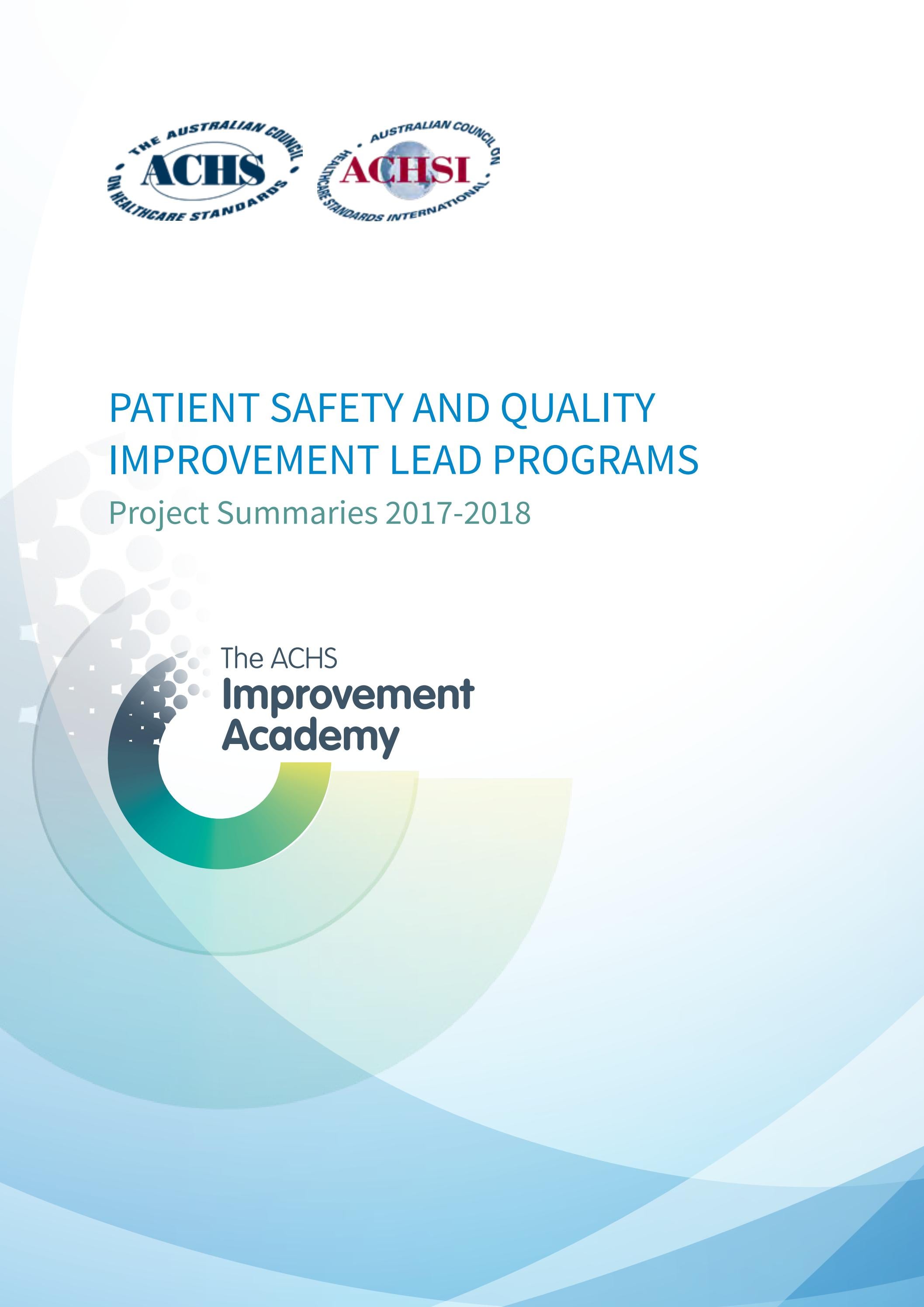 Patient Safety and Quality Improvement Lead Program: Project Summaries ...