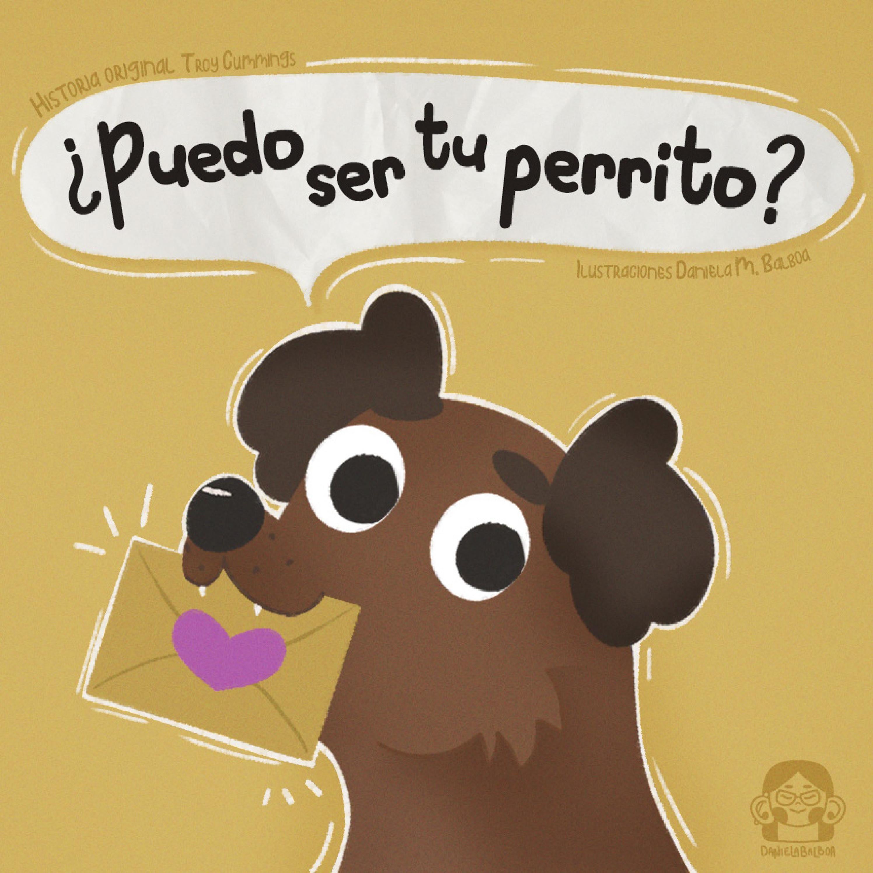 ¿Puedo ser tu perrito? - Daniela M. Balboa by Taller de Diseño ...