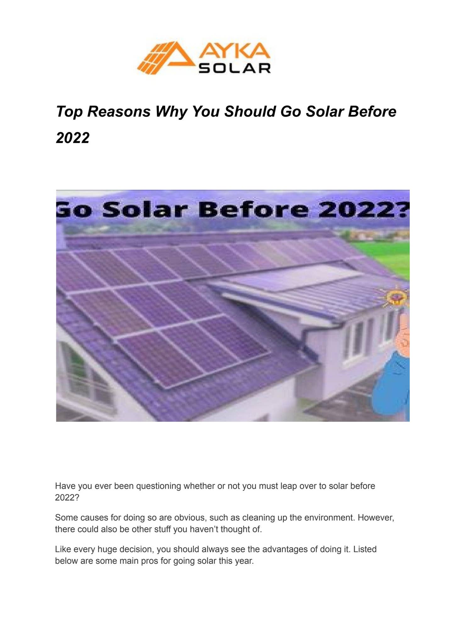 Top Reasons Why You Should Go Solar Before 2022 by Dev Thorat - Issuu