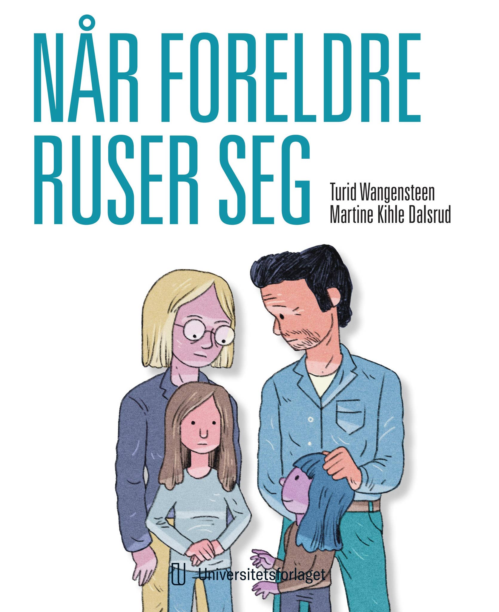 Når foreldre ruser seg by Universitetsforlaget - Issuu