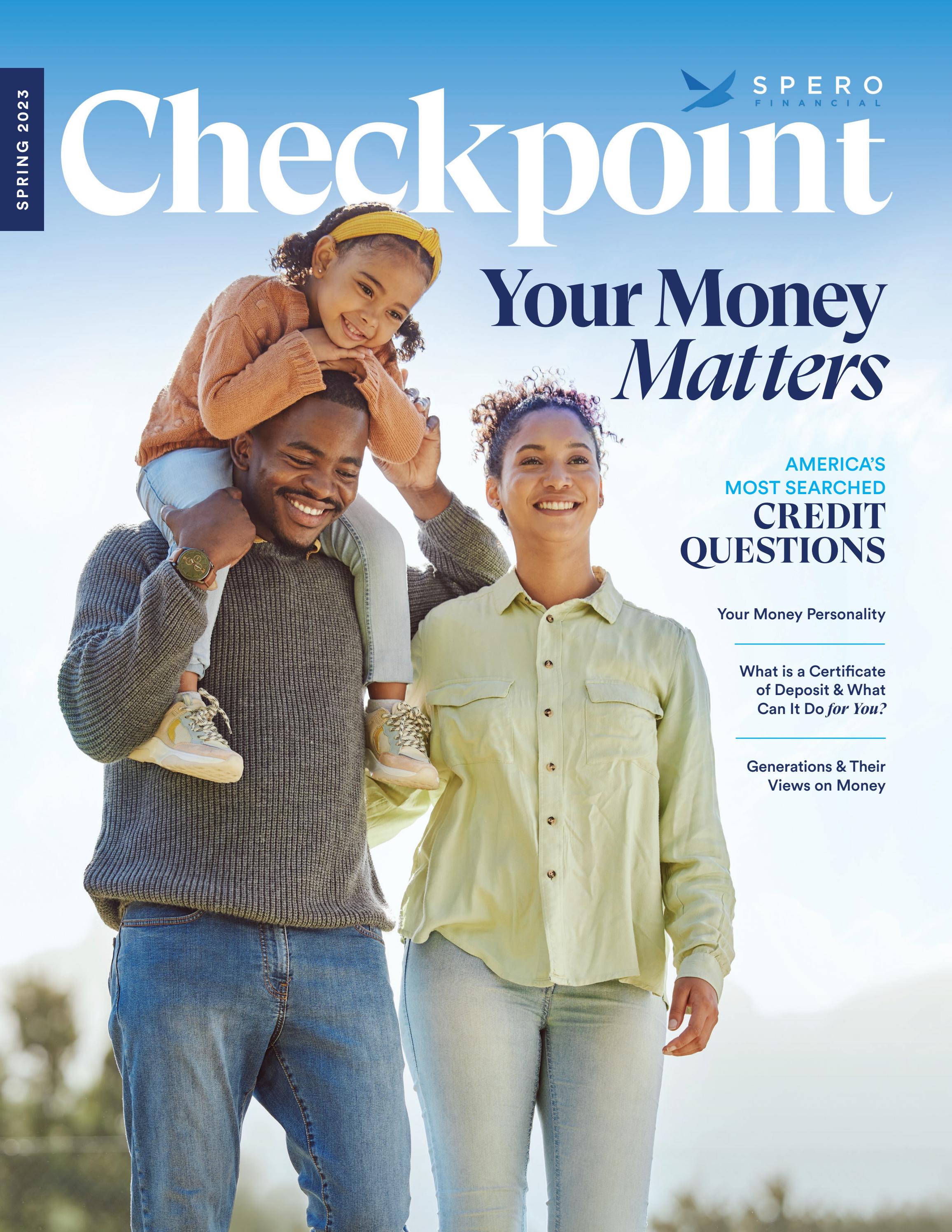 Checkpoint Magazine - Spring 2023 by Spero Financial - Issuu