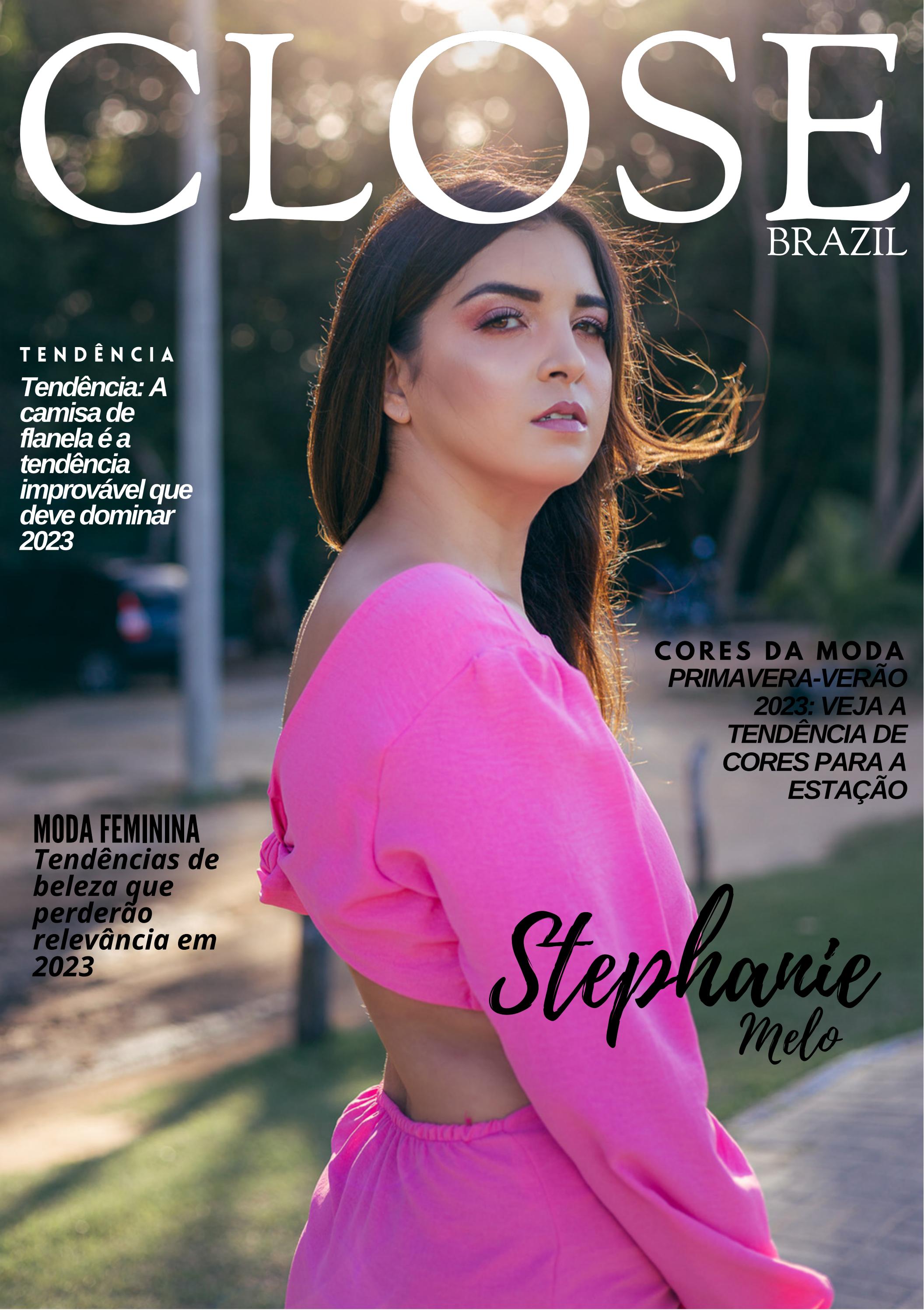 Stephanie Melo | CLOSE BRAZIL #436 by CLOSE BRAZIL - Issuu