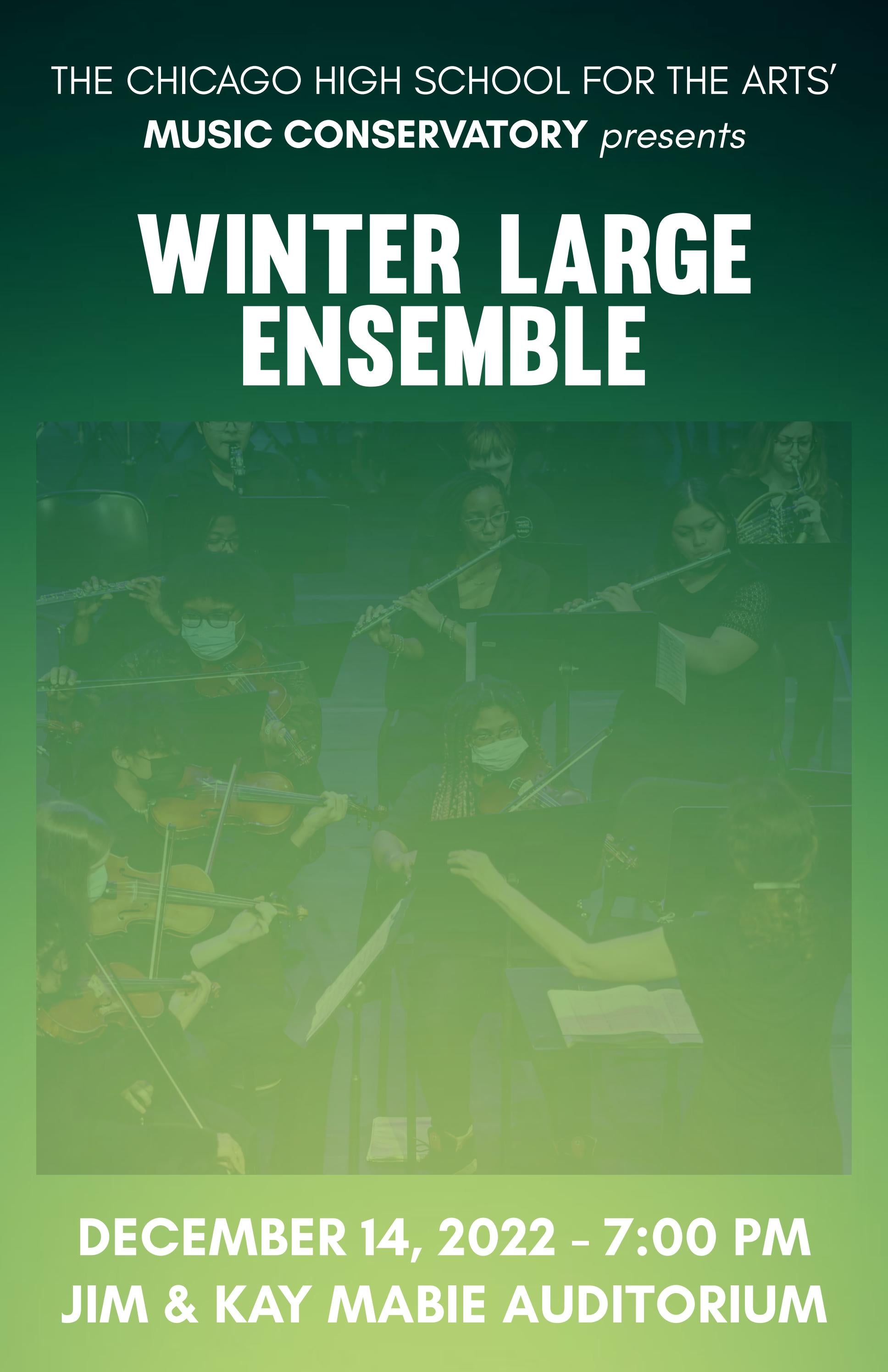 ChiArts Music: Winter Large Ensemble Program 2022 by The Chicago High ...