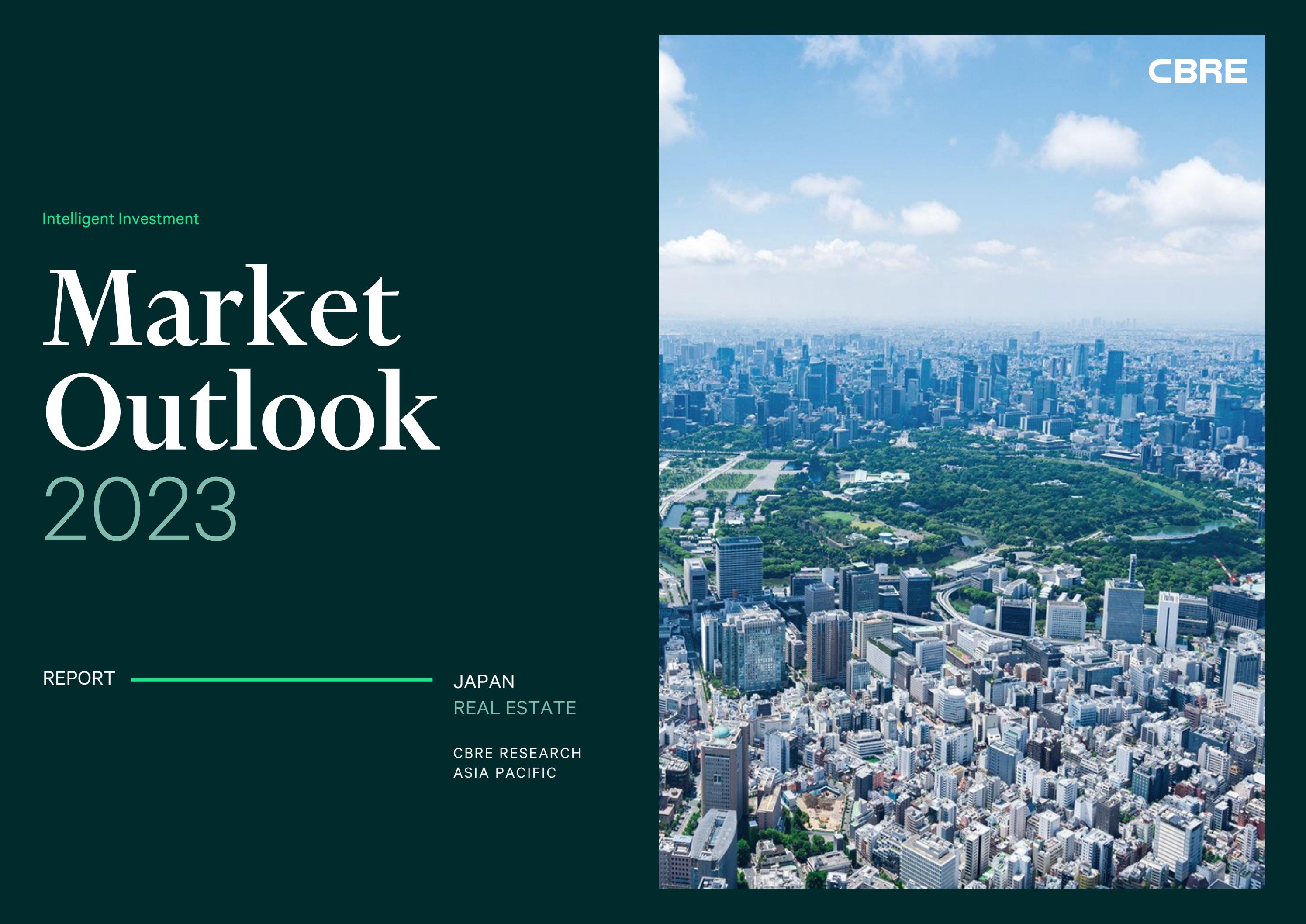 Market Outlook 2023 (EN) by CBRE-JAPAN-MARCOMMS-ARCHV - Issuu