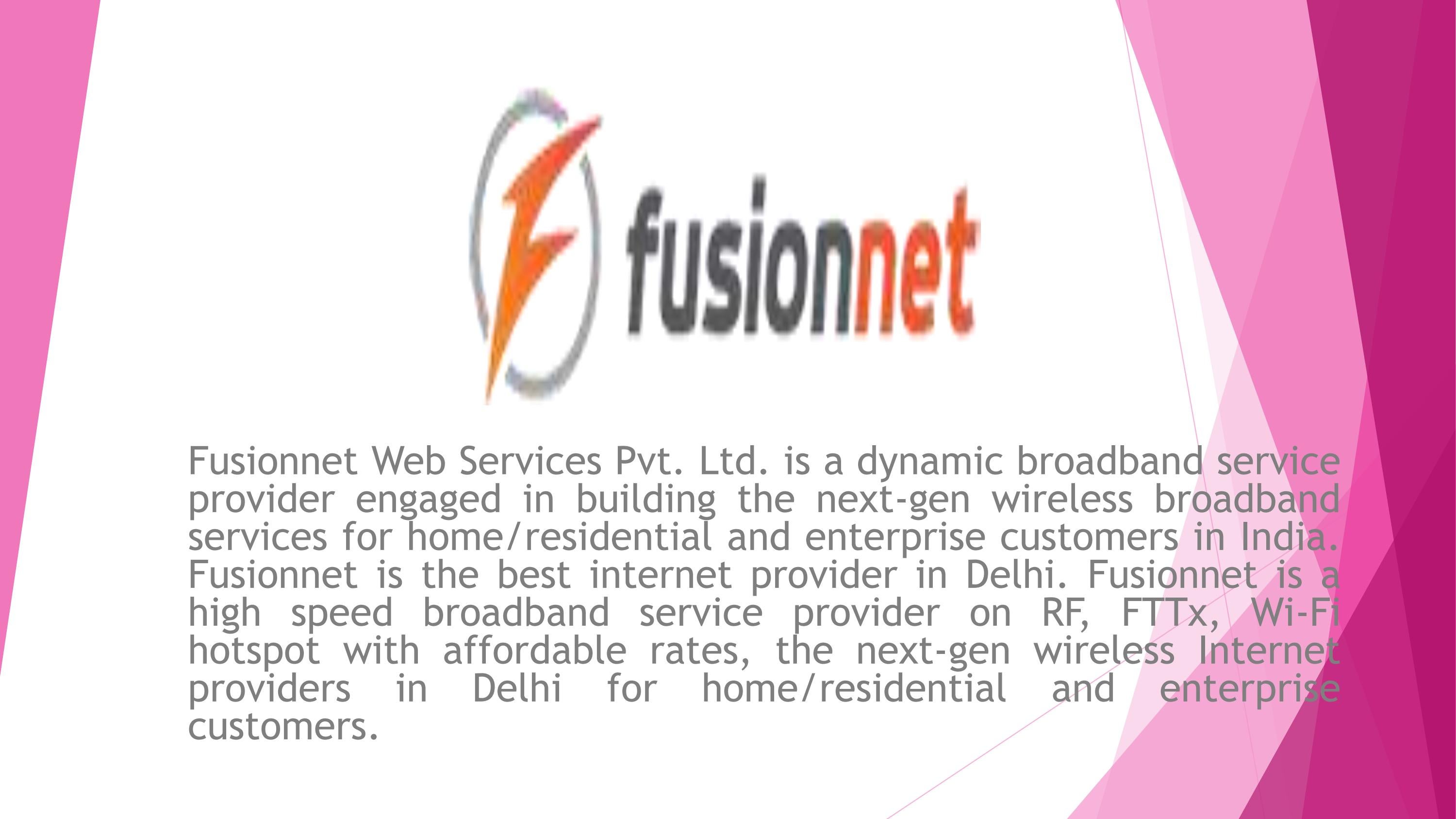 Fiber Broadband in Gurgaon |Fusionnet by Fusionnet - Issuu