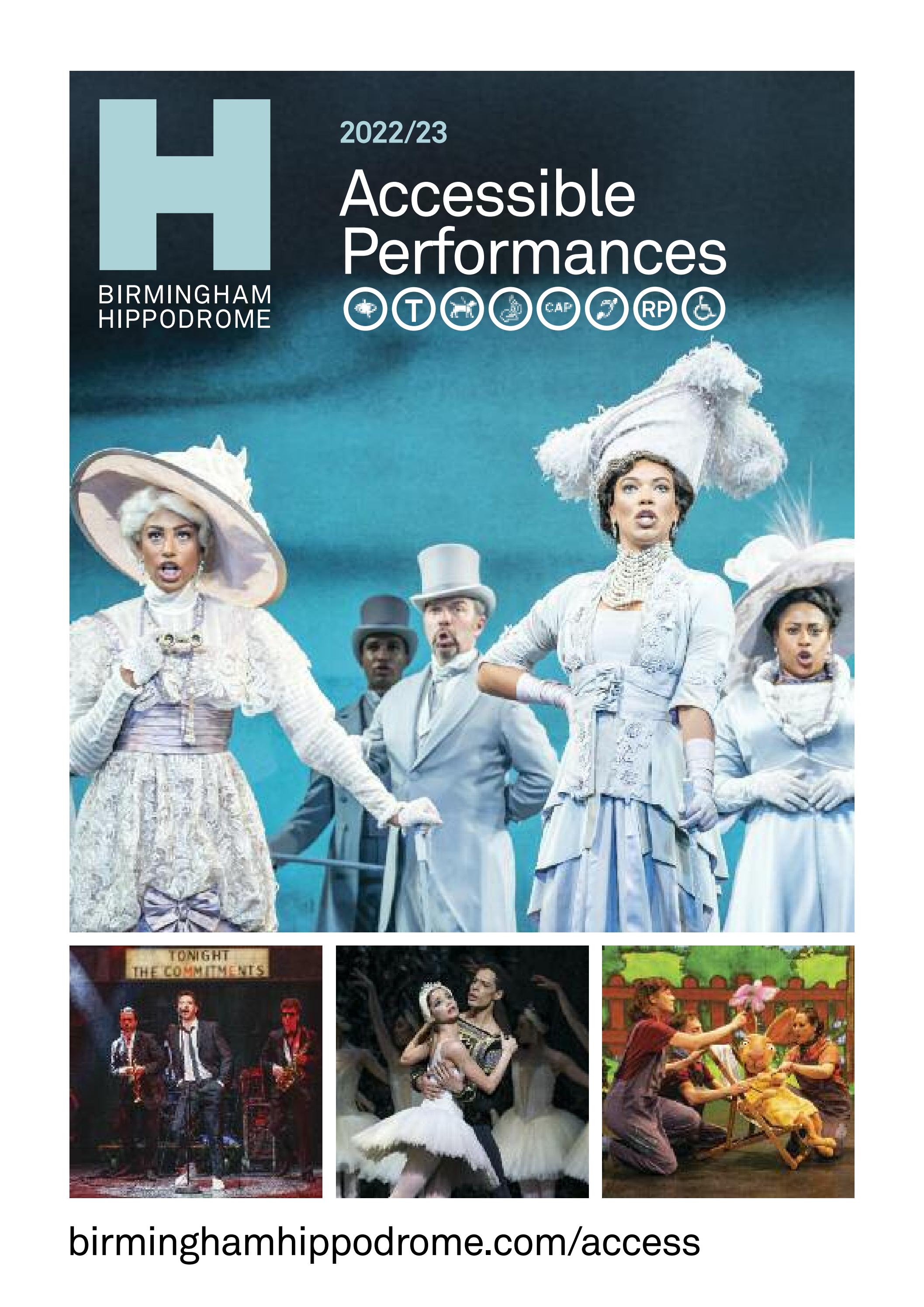 Access Brochure Winter 22/23 by Birmingham Hippodrome - Issuu