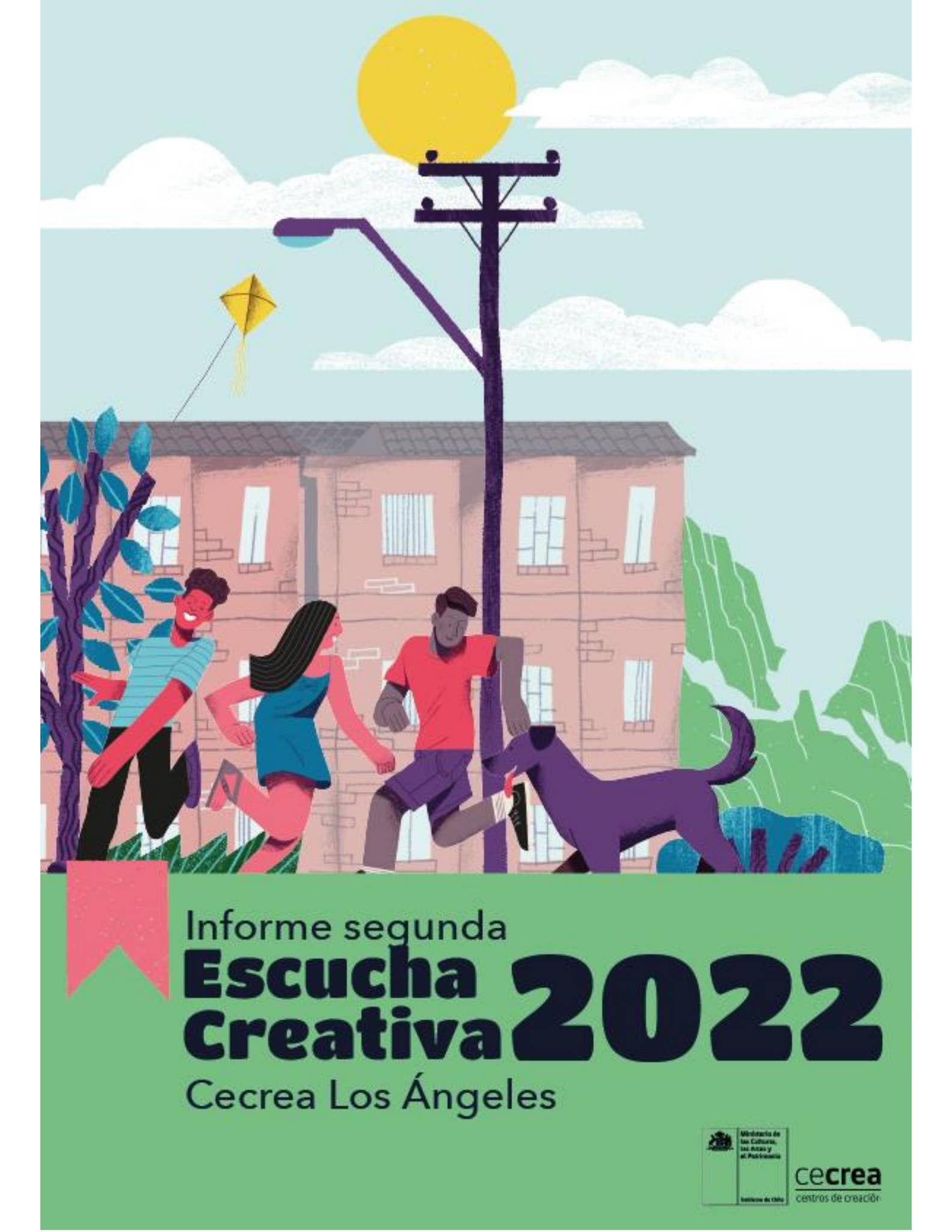 Informe segunda Escucha Creativa 2022 Cecrea Los Ángeles by Ministerio ...