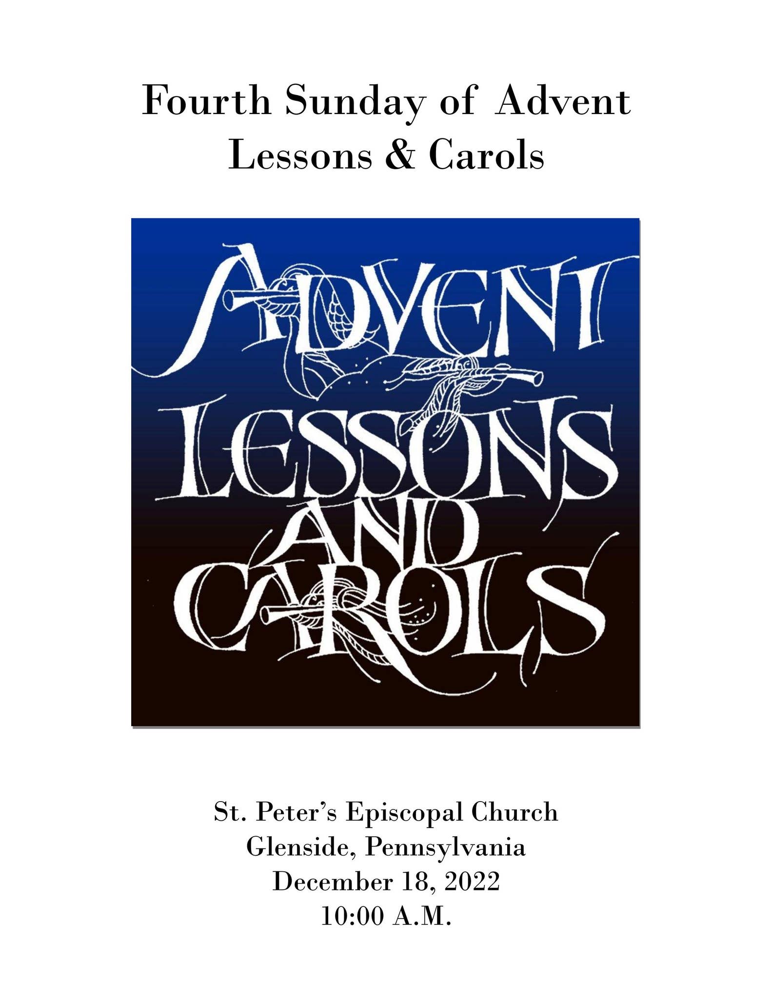 Fourth Sunday of Advent - Lessons & Carols by stpeter654 - Issuu