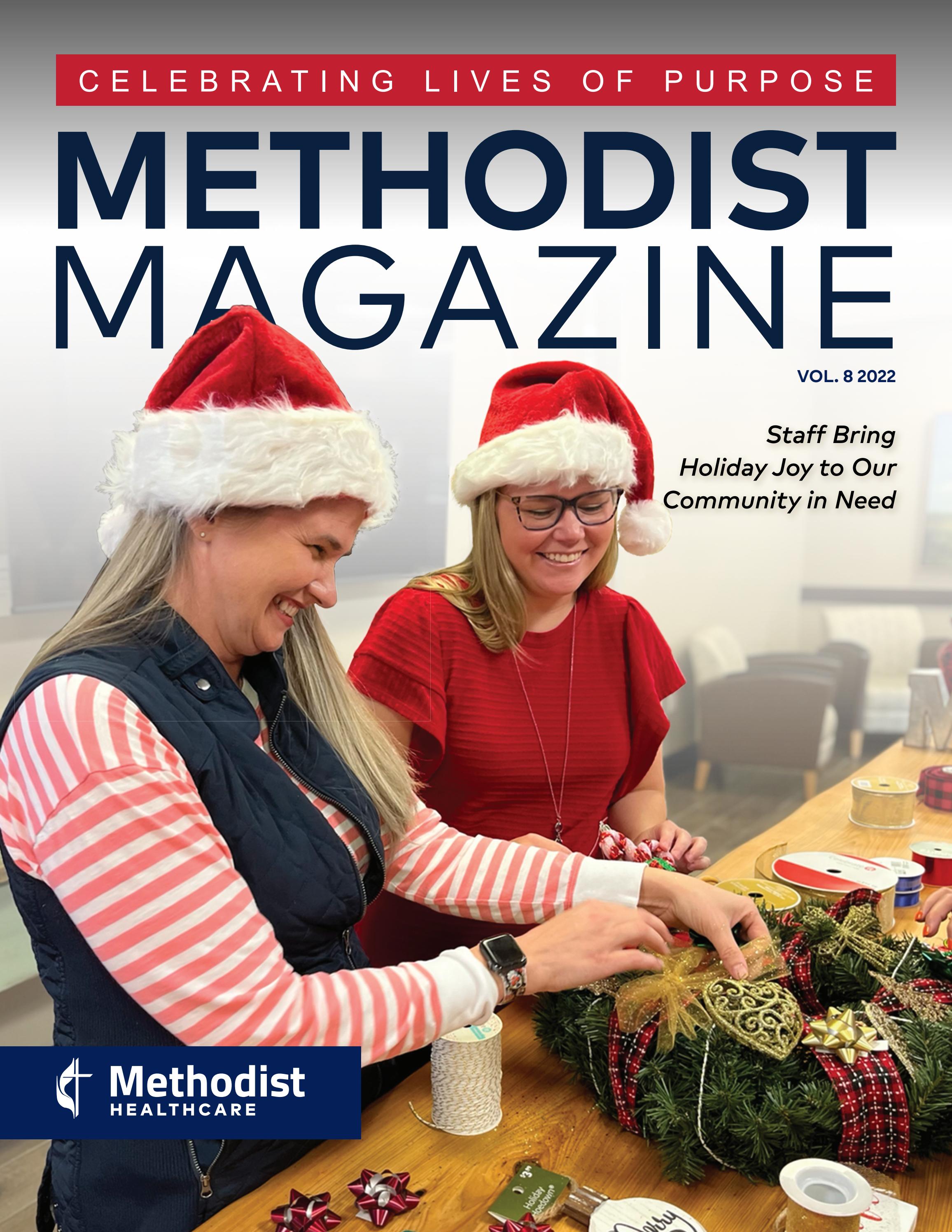 Methodist Magazine Vol. 8 2022 by Methodist Healthcare - Issuu