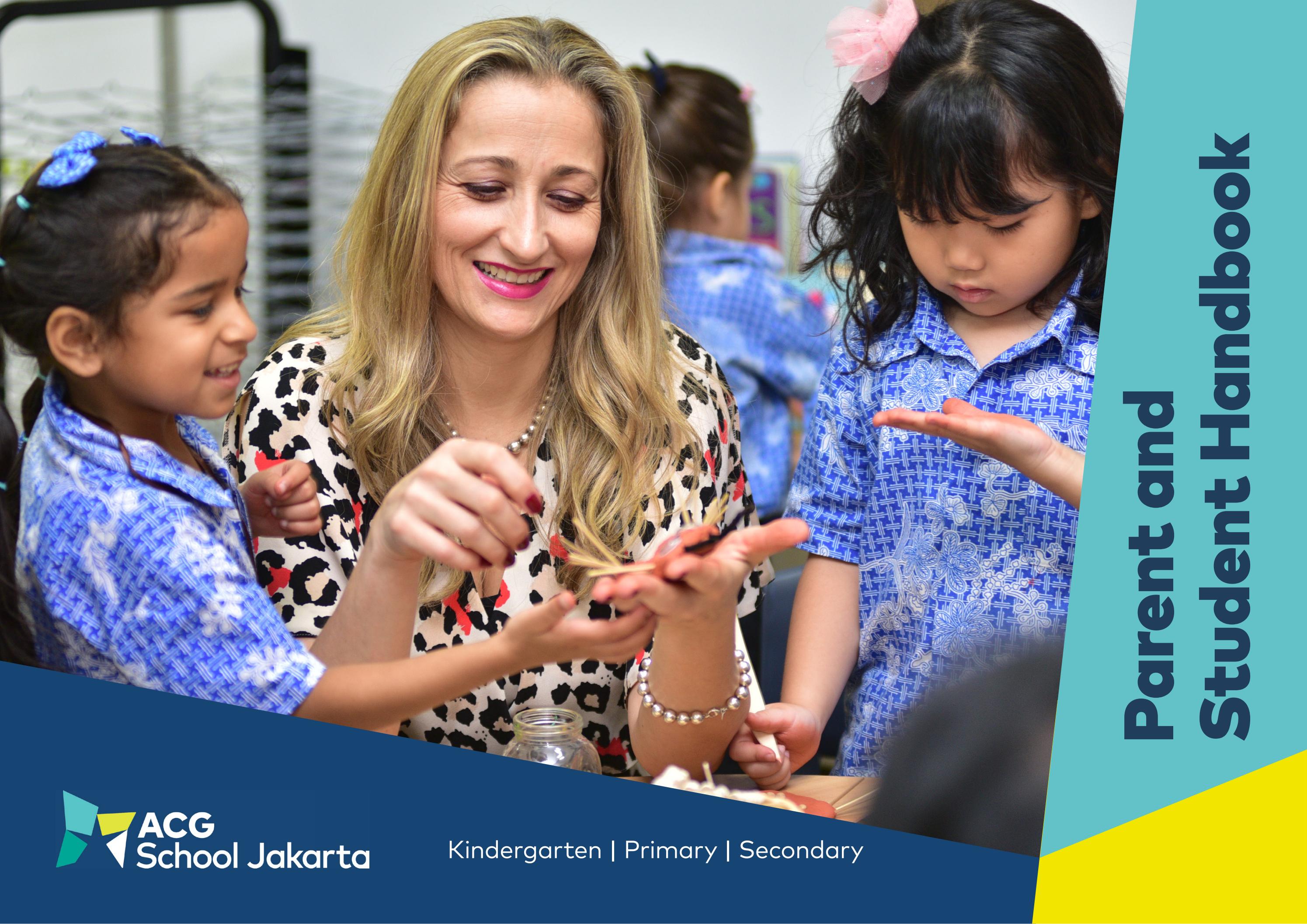 ACG School Jakarta Parent and Student Handbook by ACG Schools - Issuu