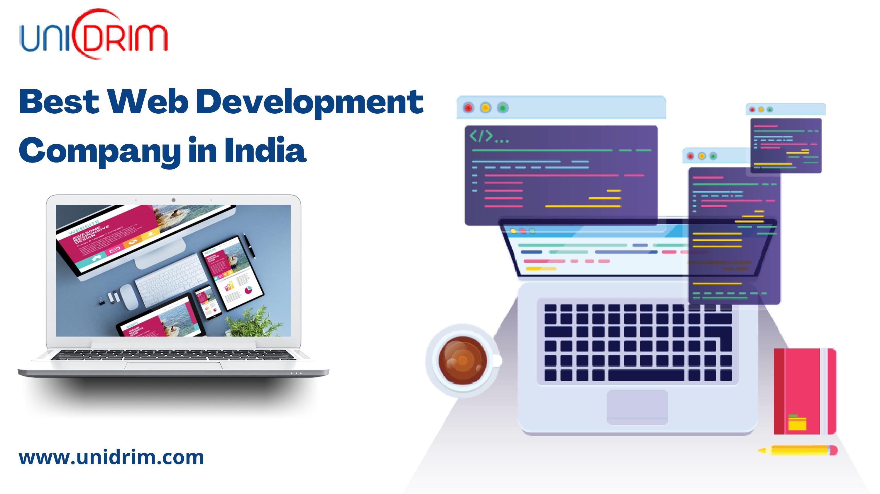 Best Web Development Company in India by Unidrim - Best SEO Company in ...