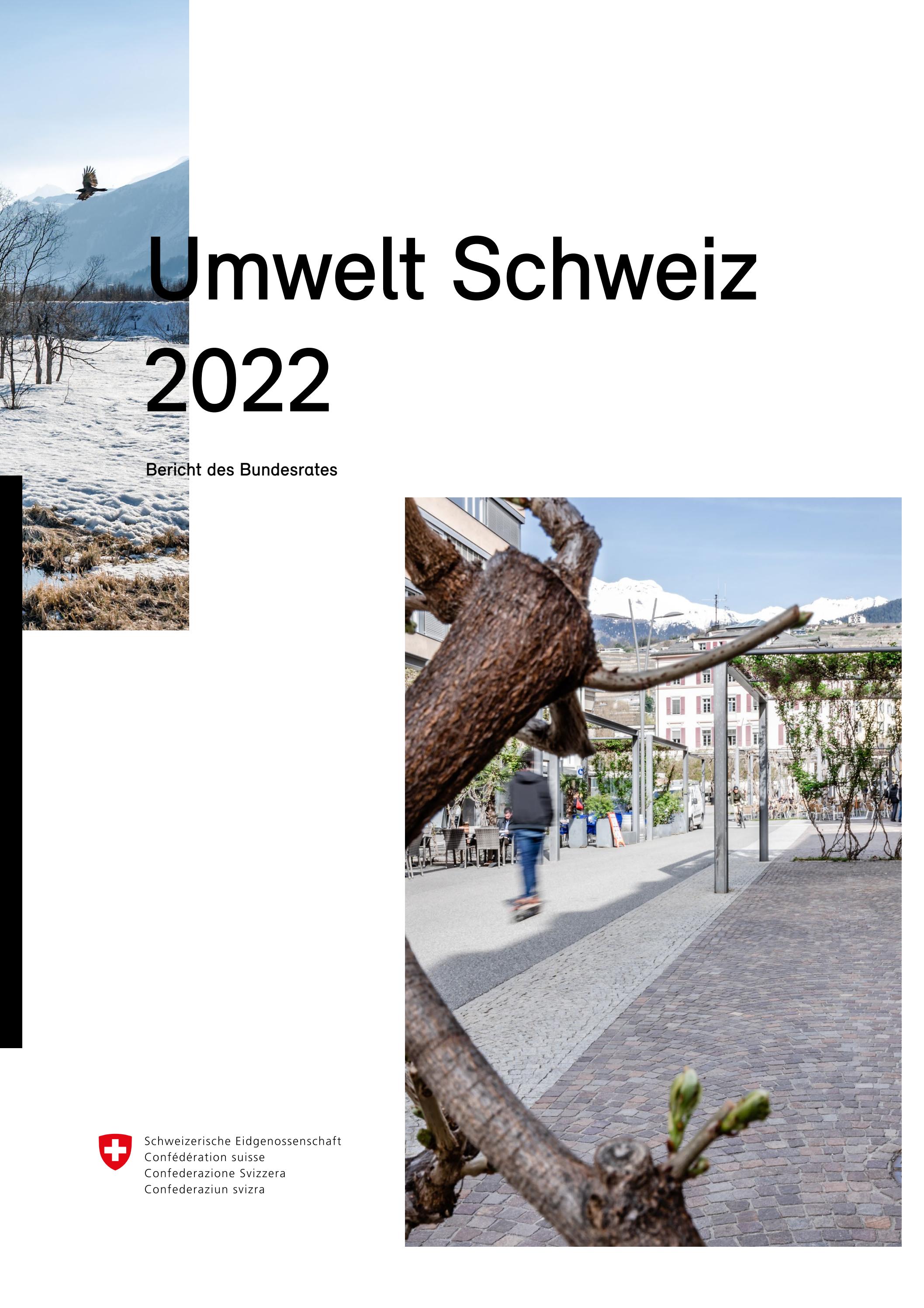 Umwelt Schweiz 2022 - Bericht des Bundesrates by Federal Office for the ...
