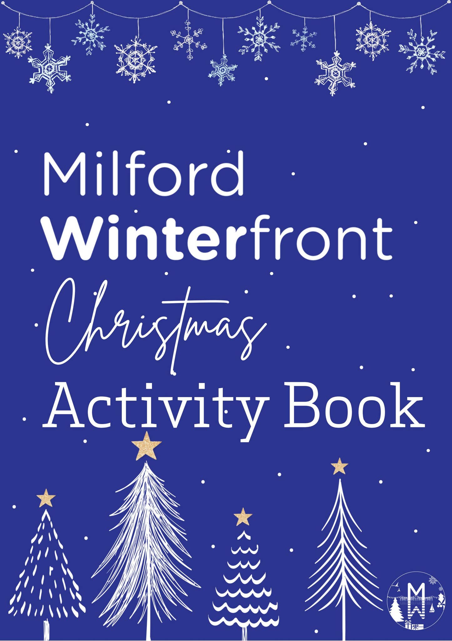 Milford Winterfront Christmas Activity Book by PortofMilfordHaven - Issuu