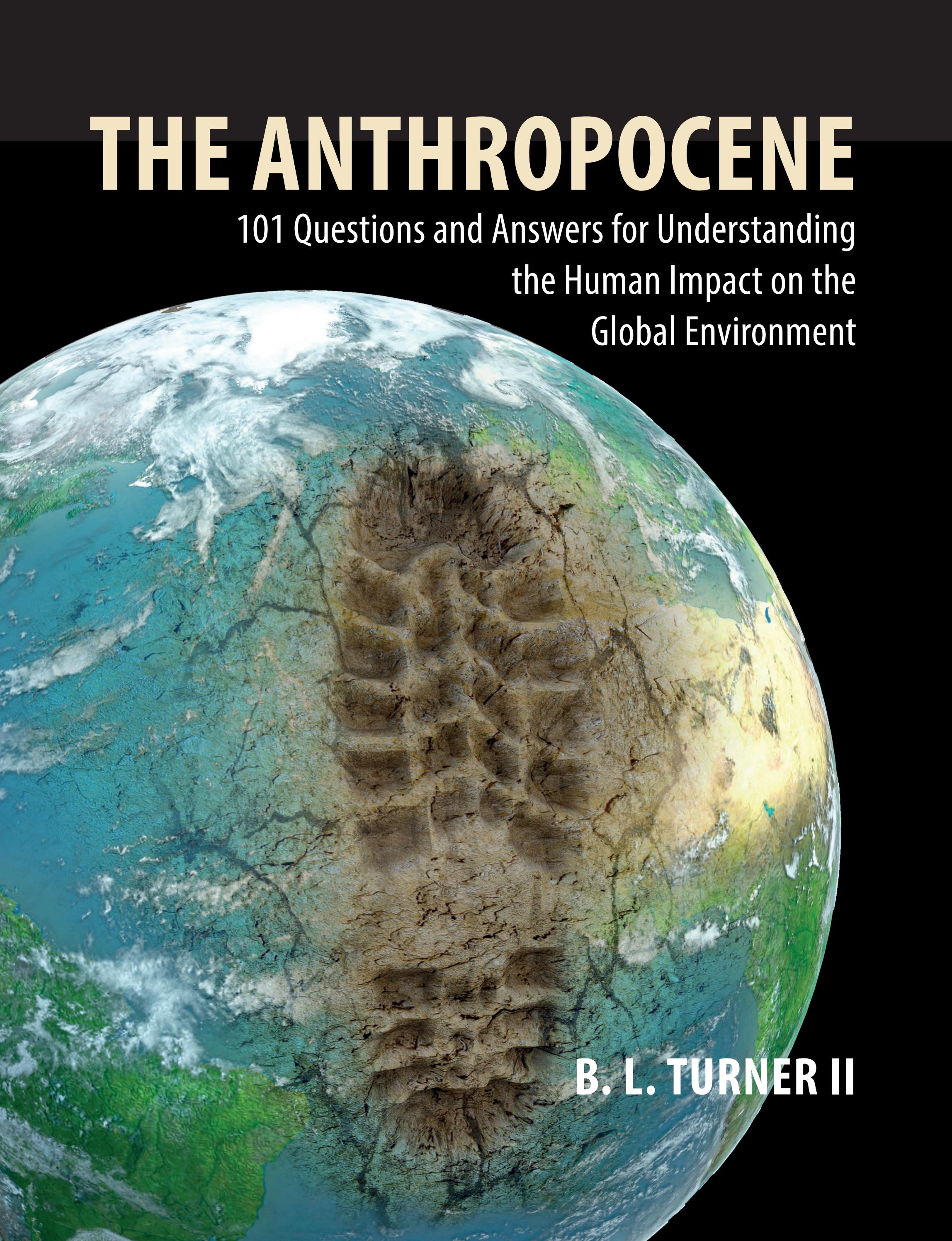 The Anthropocene by B. L. Turner II (introduction, Q2 and Q3) by ...
