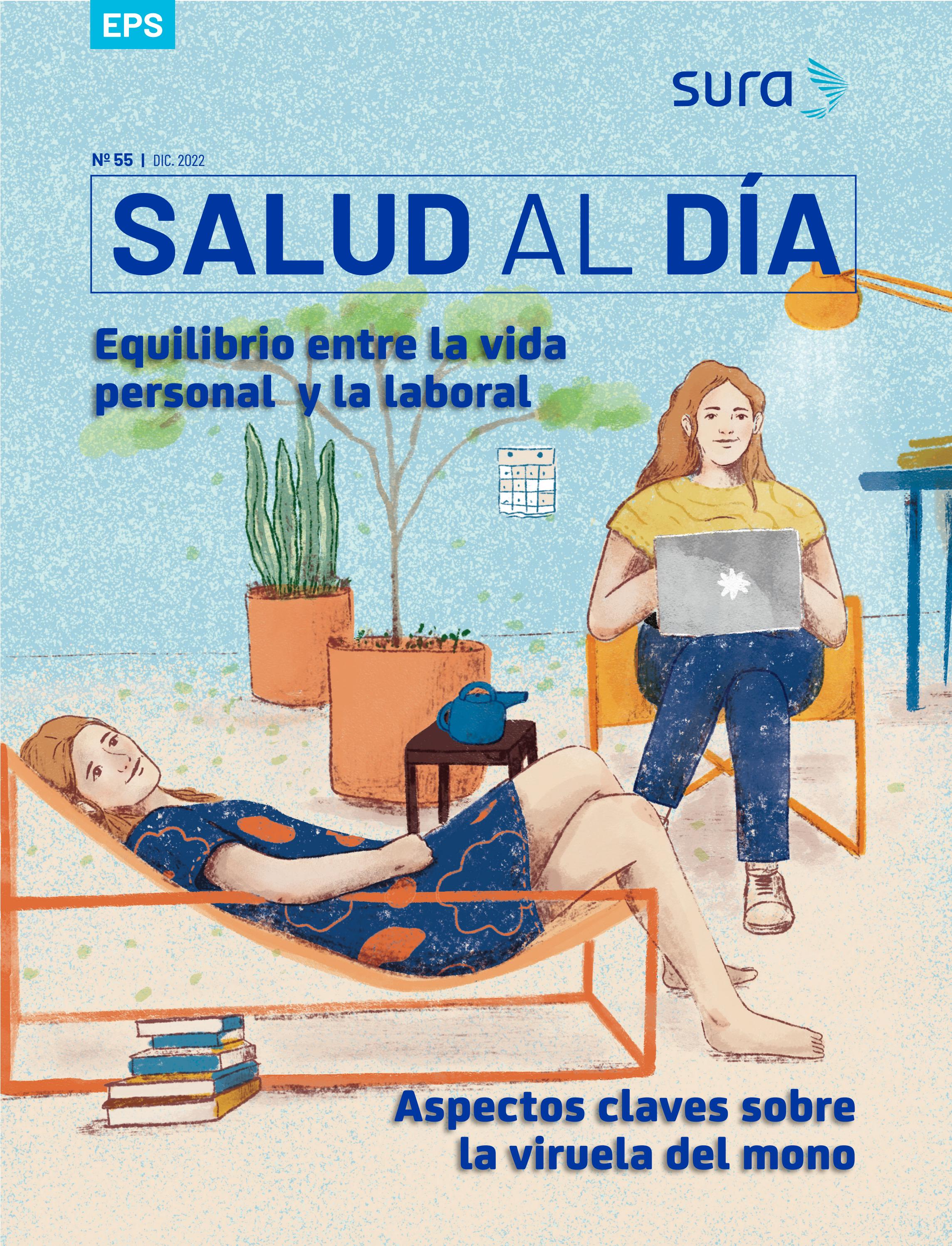 Revista Salud al Día - EPS SURA - edición 55 by segurossuracolombia - Issuu