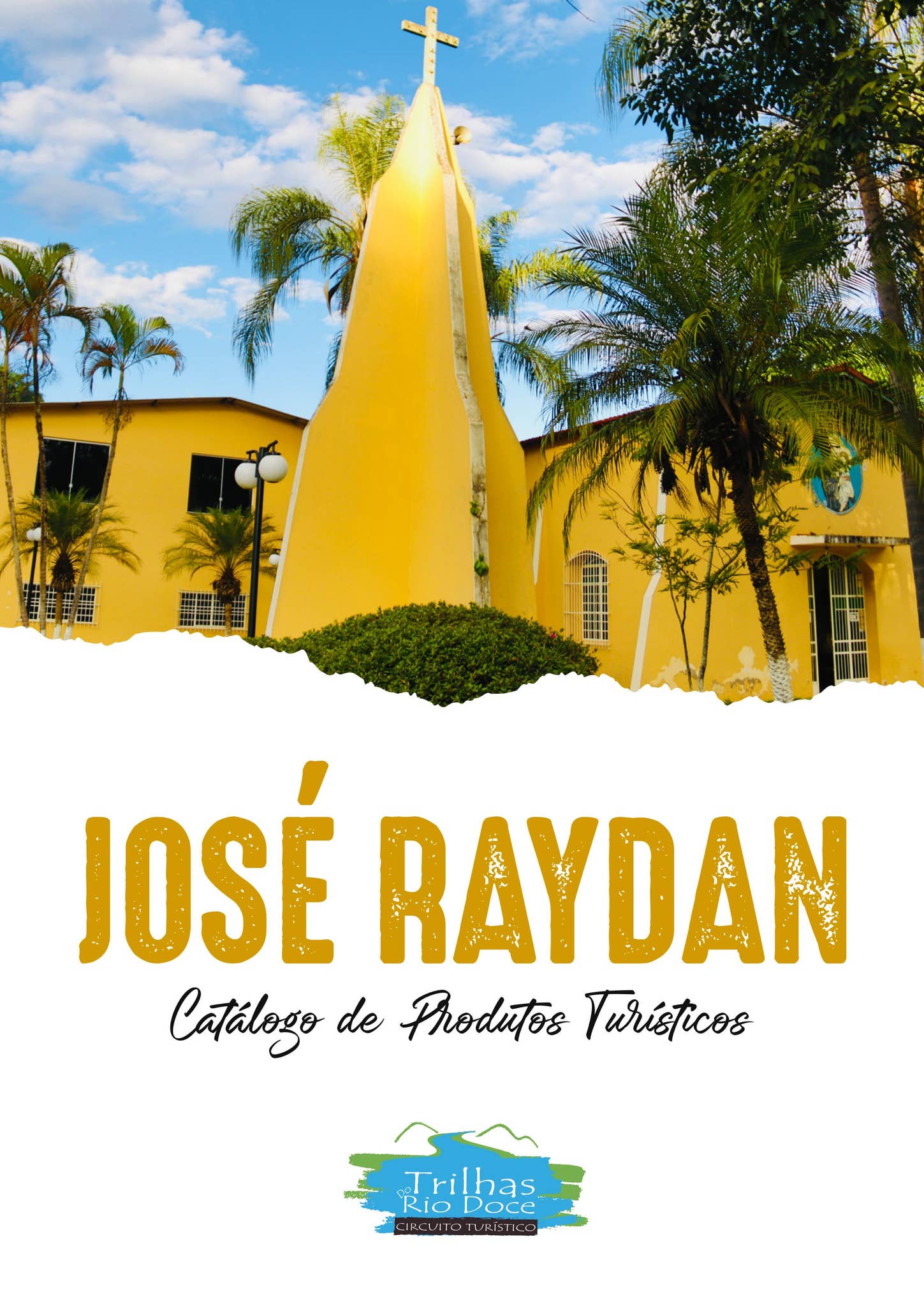 José Raydan (MG) - Catálogo de Produtos Turísticos by Trilhas do Rio ...