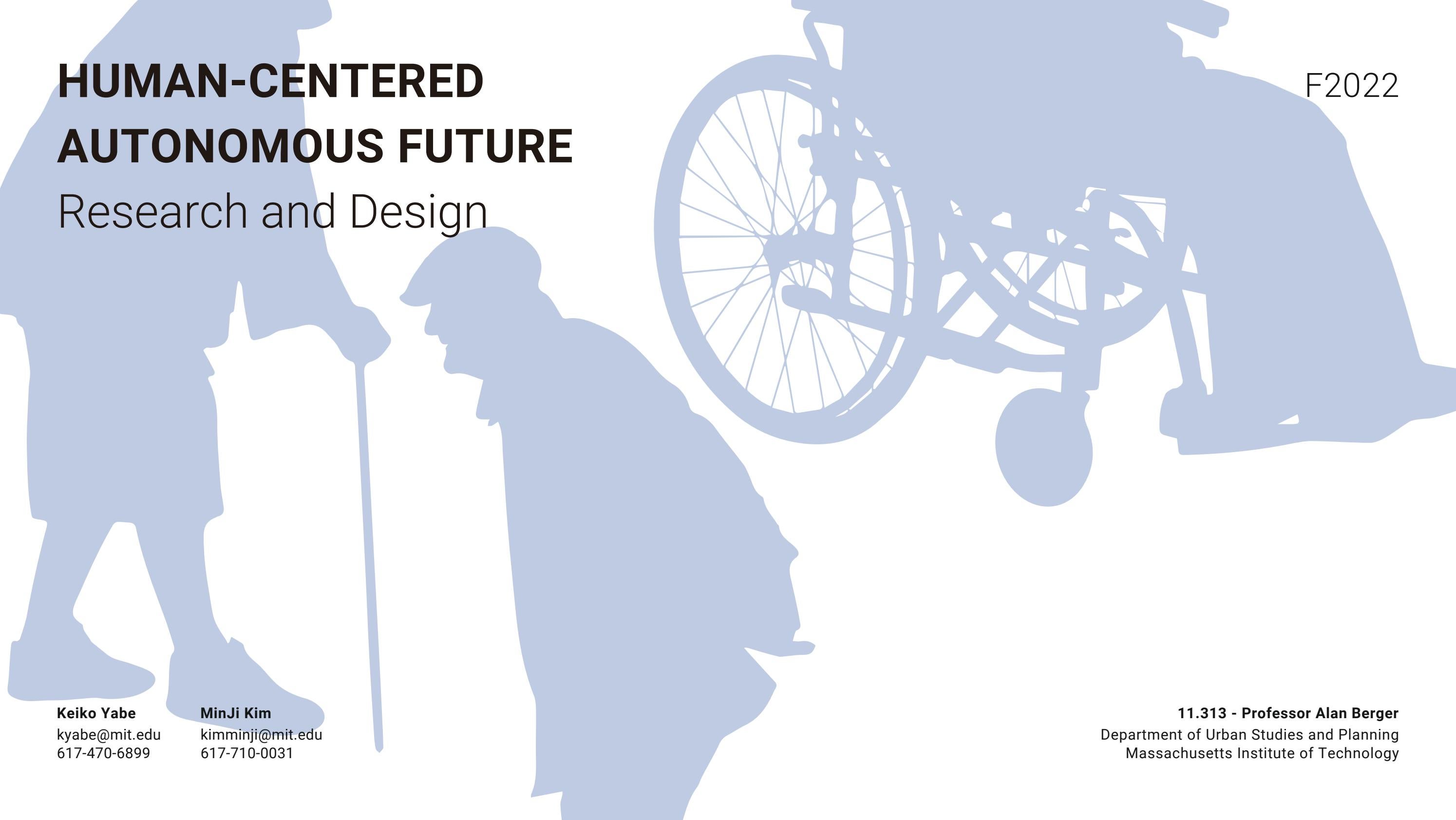 Human-centered Autonomous Future: Research and Design by MIT DUSP - Issuu