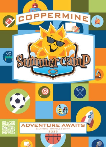 2023 Coppermine Summer Camp Catalog by Copper Ostrich - Issuu