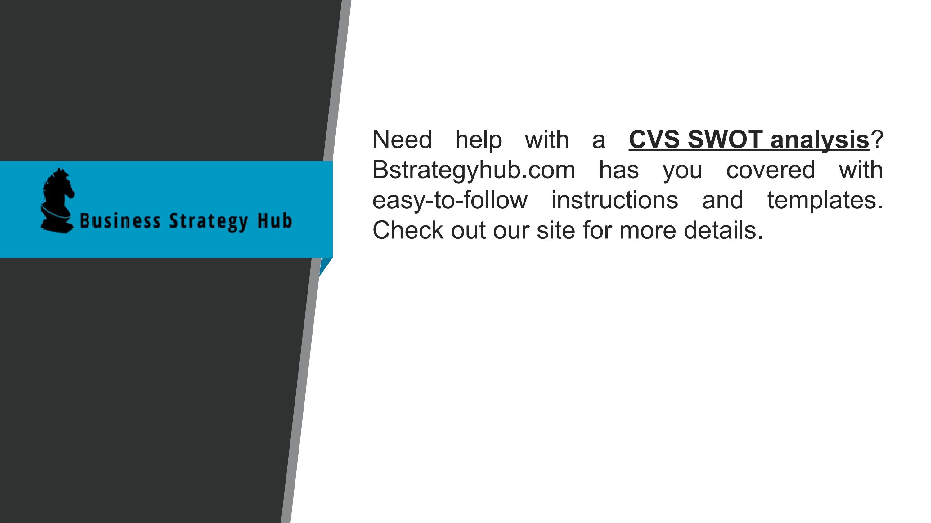 Cvs Swot Analysis | Bstrategyhub.com by bstrategyhub - Issuu