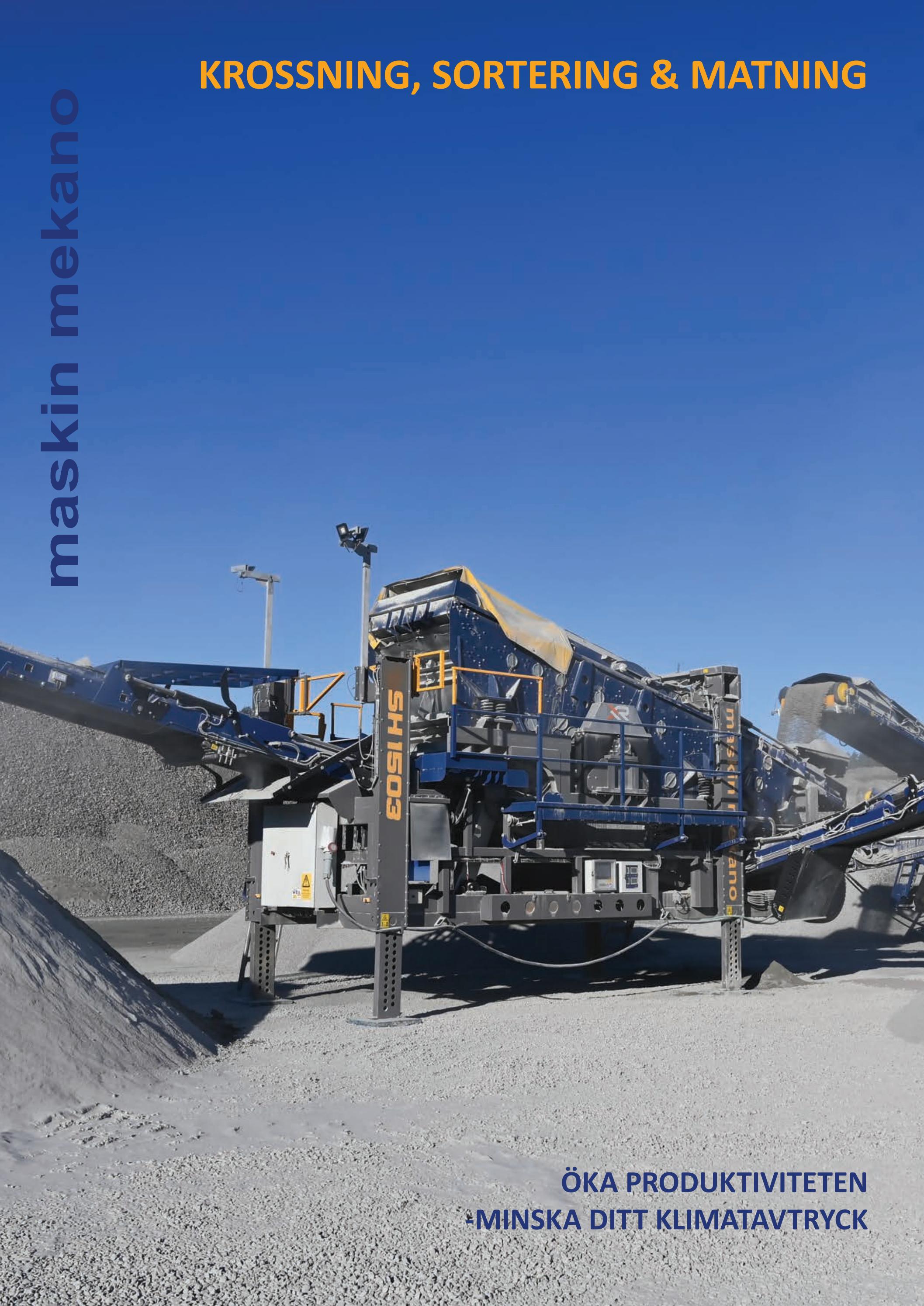 Maskin Mekano -utrustning för krossning, sortering och matning by ...