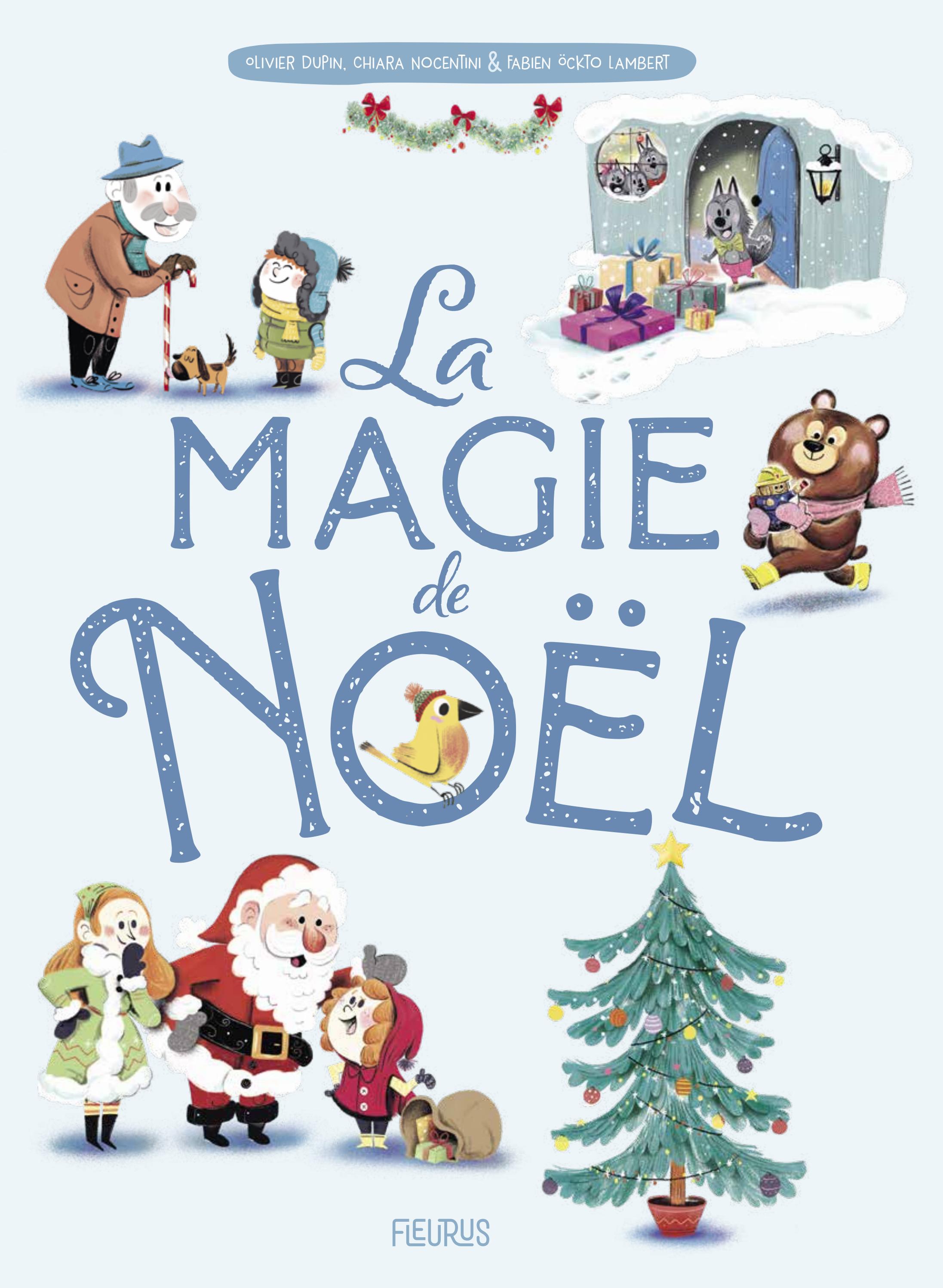 La magie de Noël by Fleurus Editions - Issuu