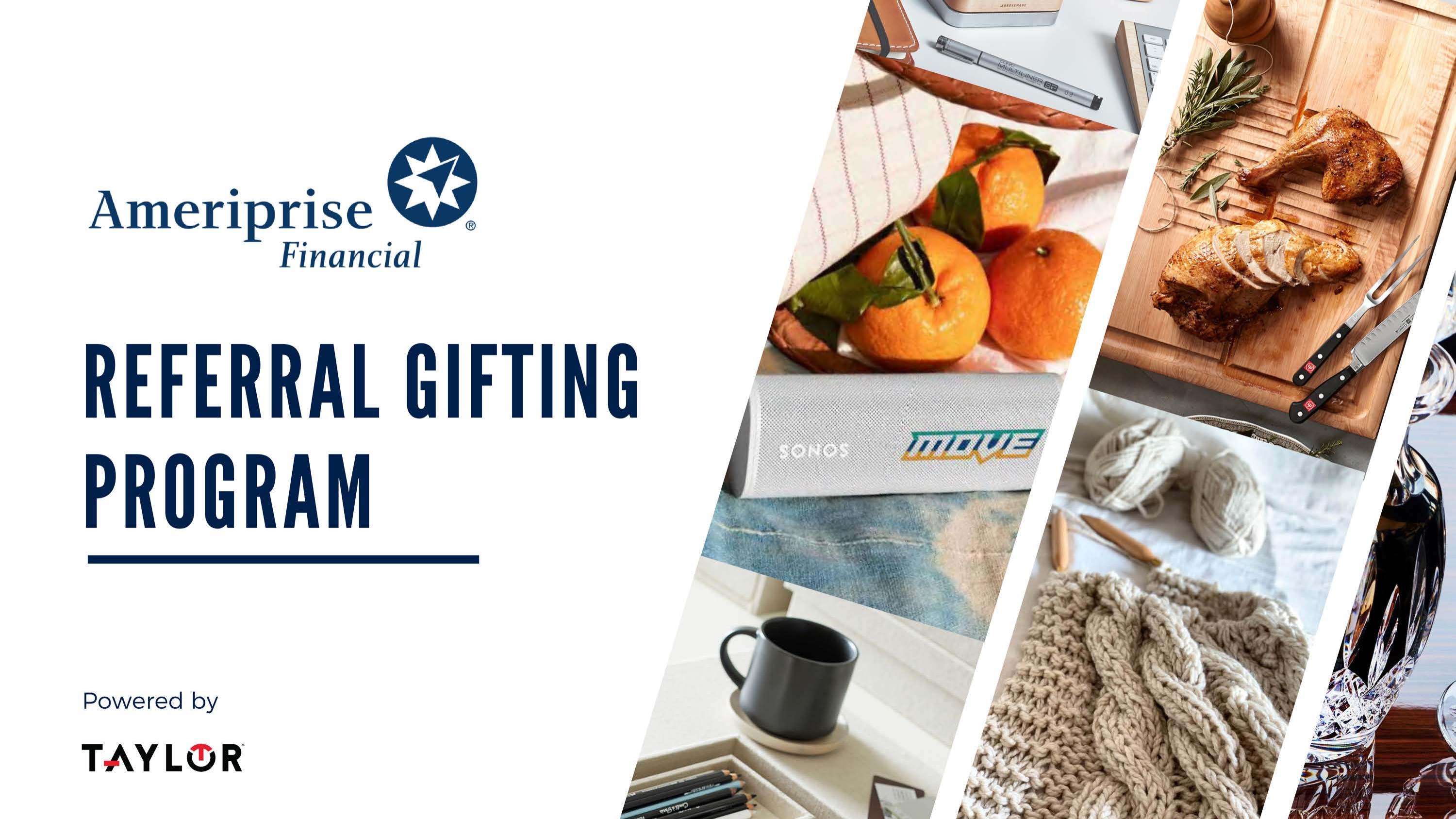 Ameriprise Referral Gifting Program 12.20.22 by taylorbrand - Issuu
