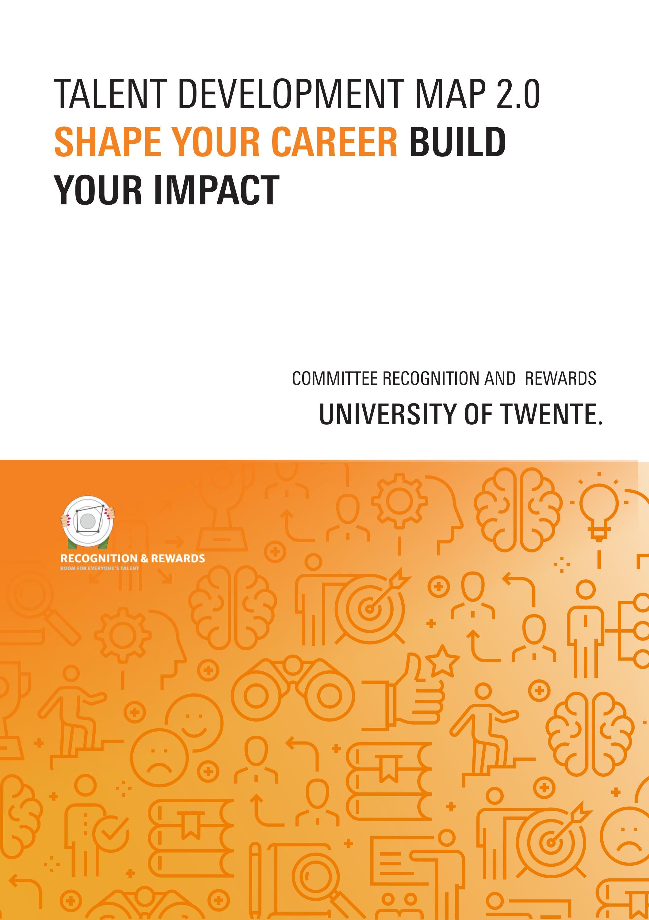 Talent development map 2.0 by University of Twente - Issuu