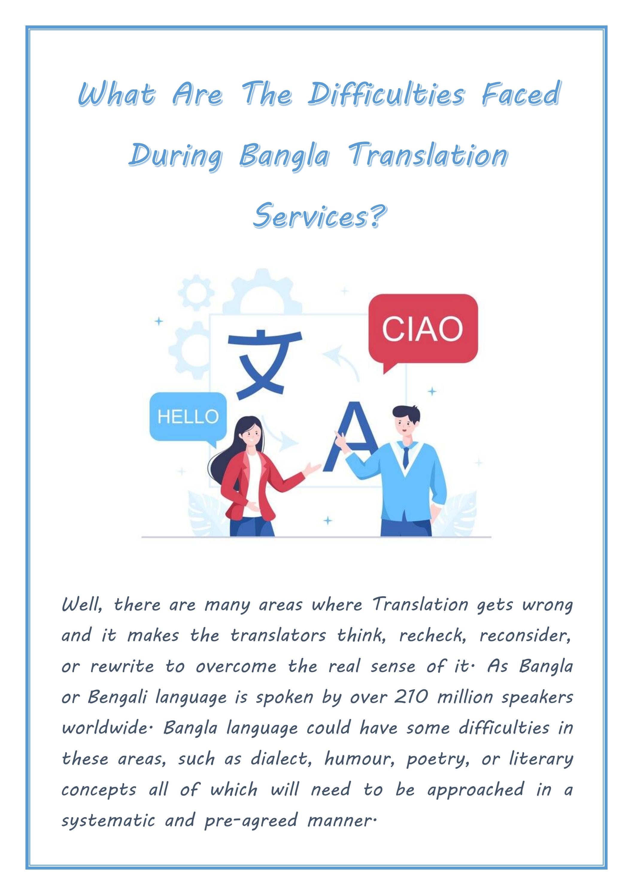 What Are The Difficulties Faced During Bangla Translation Services? by ...