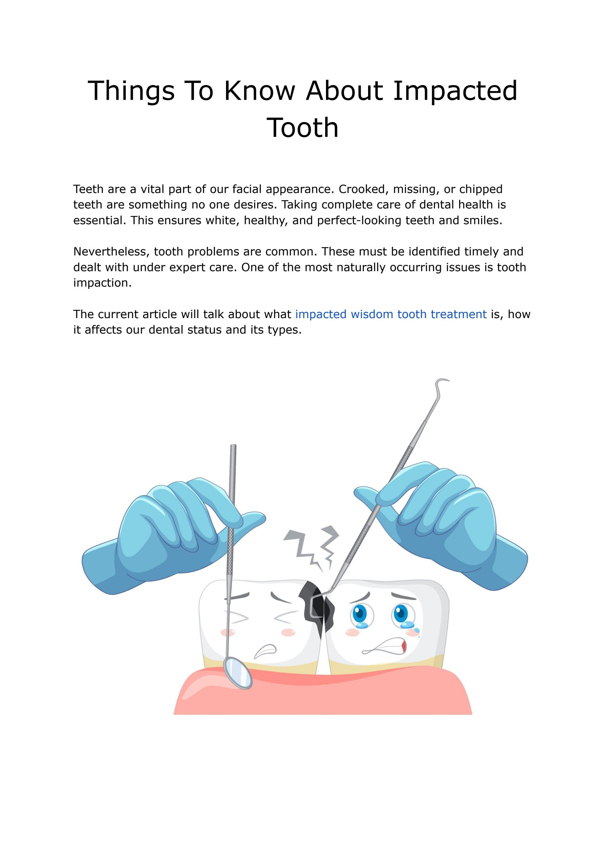 Things To Know About Impacted Tooth by kamaldentalclinic01 - Issuu