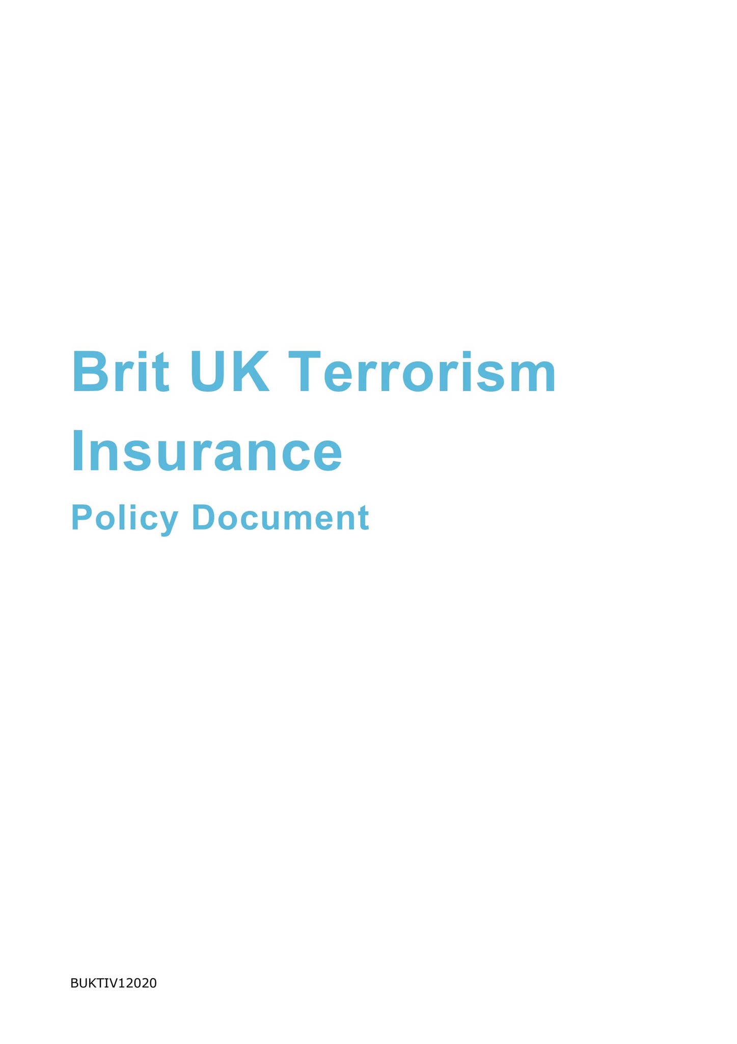 RL Brit Terrorism Insurance Policy Wording Jul 2021 by Belinda Thorpe ...