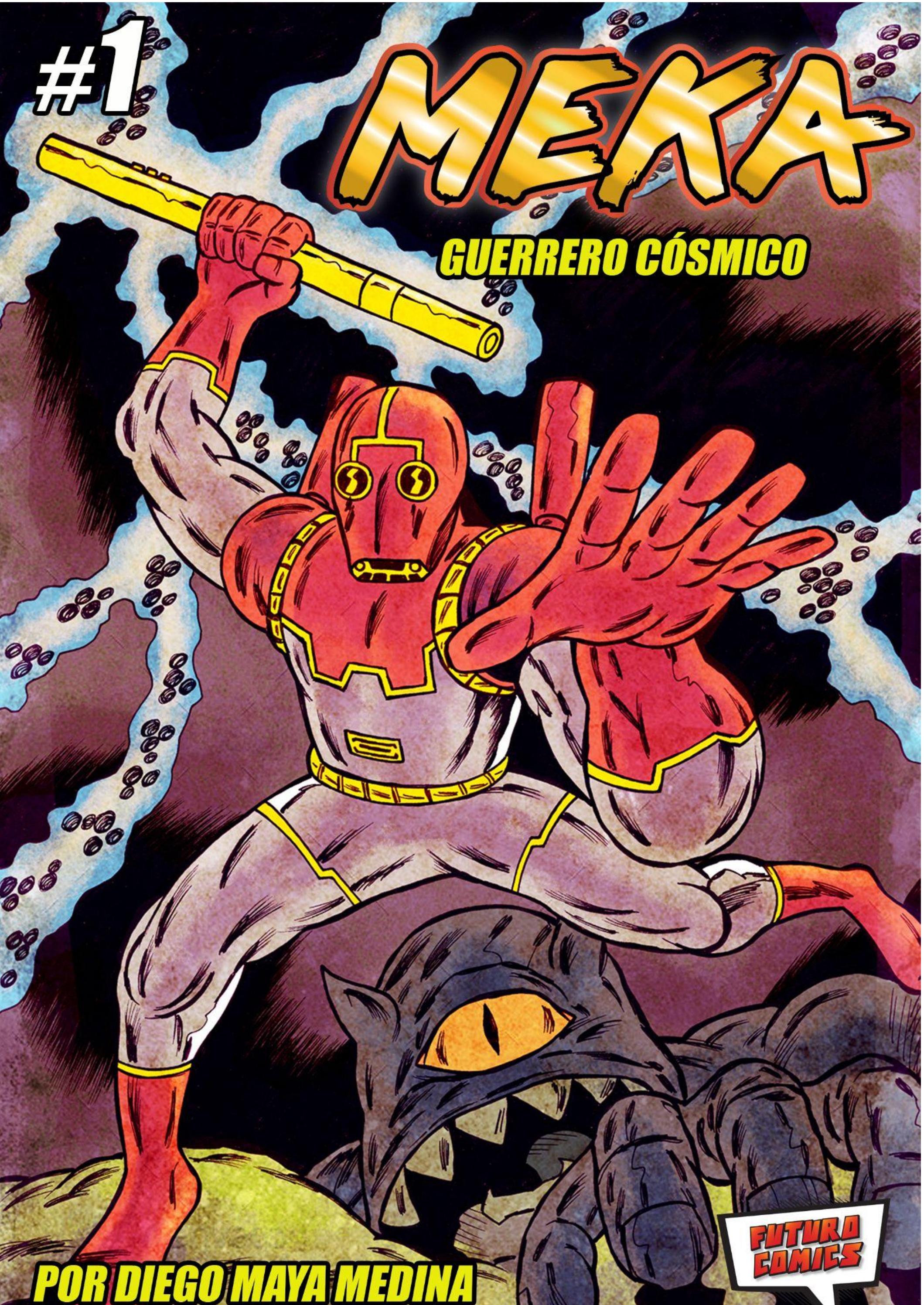MEKA: GUERRERO CÓSMICO nº1 by Futuro Comics - Issuu