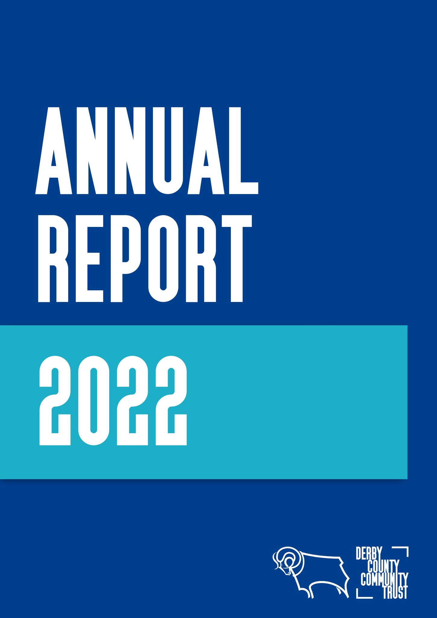 DCCT Annual Report 2022 by Derby County Community Trust - Issuu