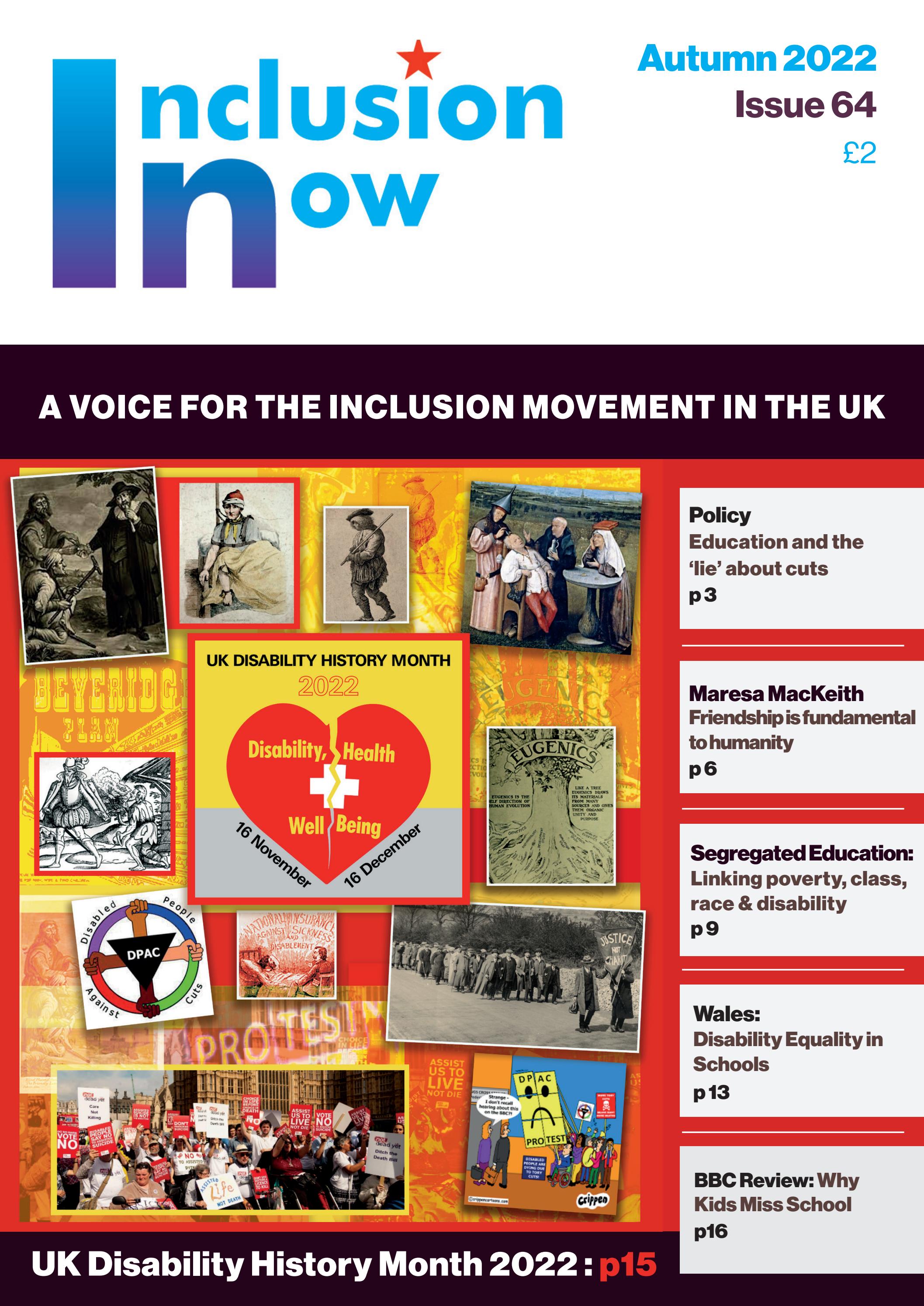Inclusion Now 64 | Autumn 2022 by ALLFIE - Issuu
