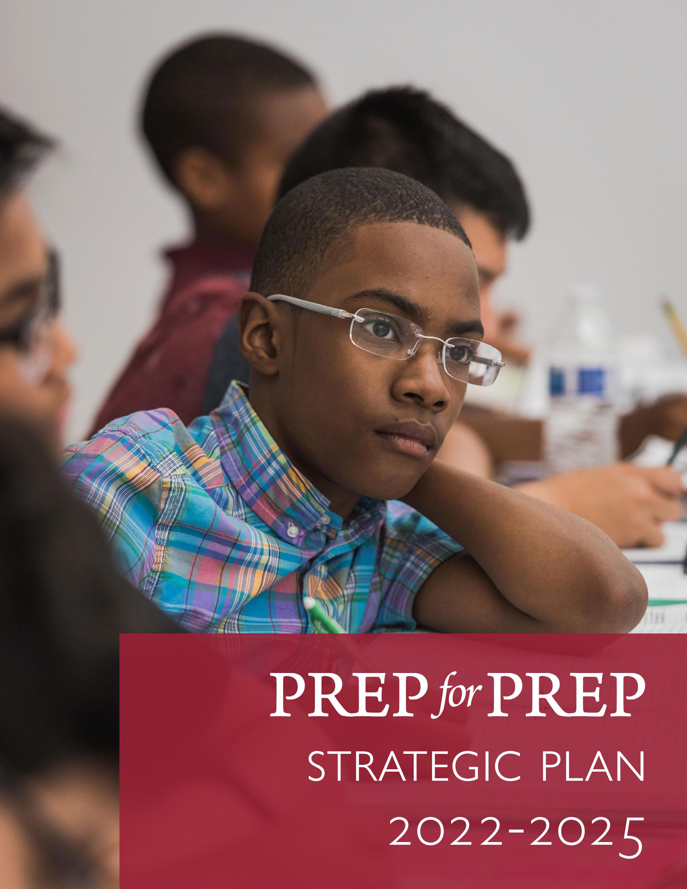 2022-2025 Strategic Plan by Prep for Prep - Issuu