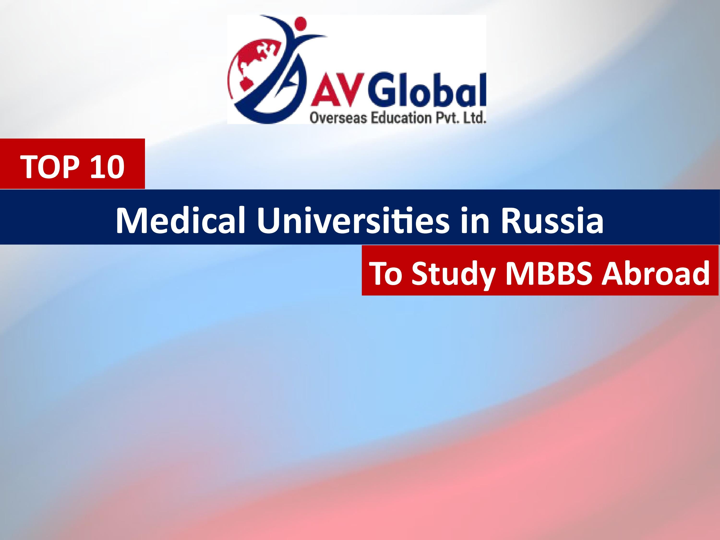 TOP 10 Medical Universities in Russia To Study MBBS Abroad by mbbs-overseas - Issuu