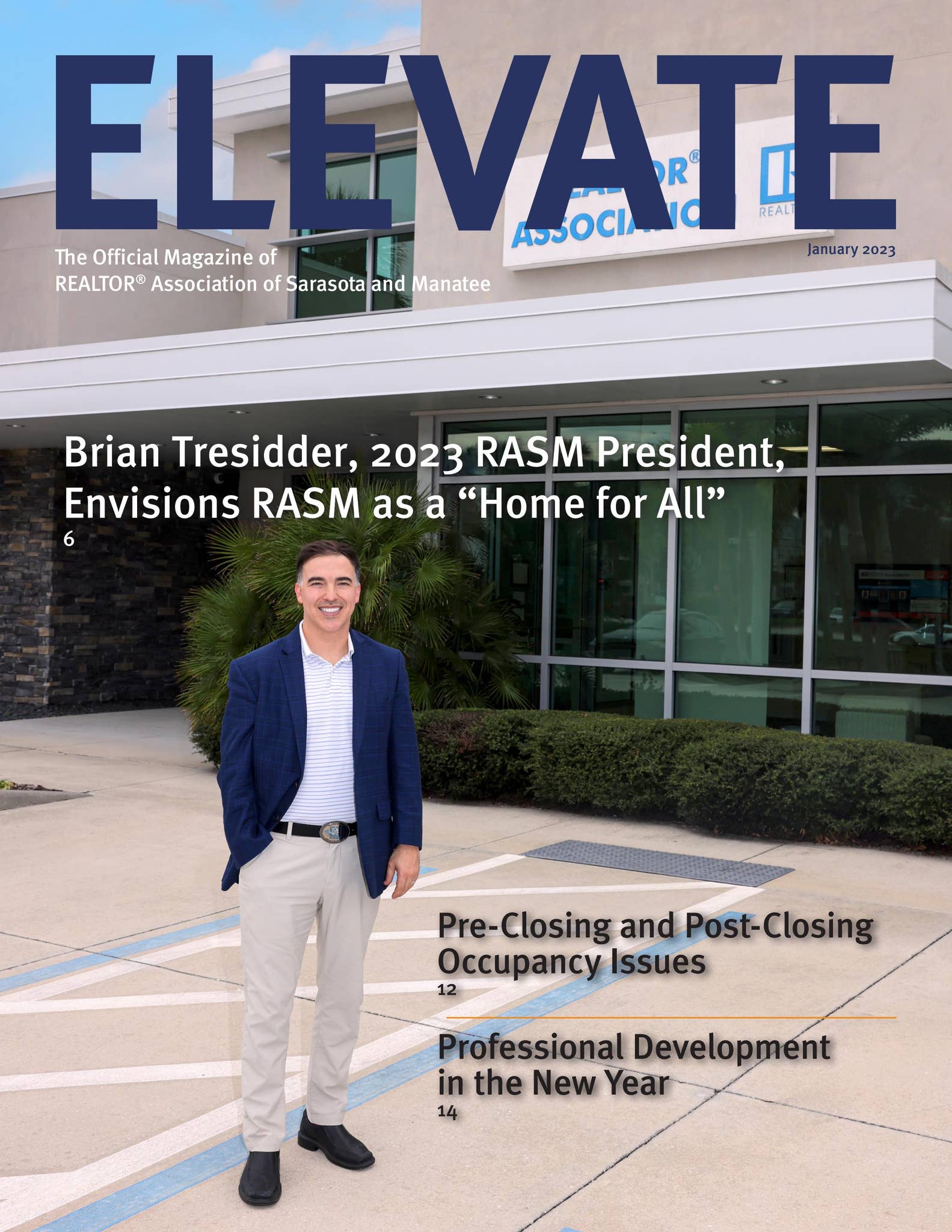 ELEVATE Magazine - RASM - January 2023 Issue by REALTOR® Association of ...
