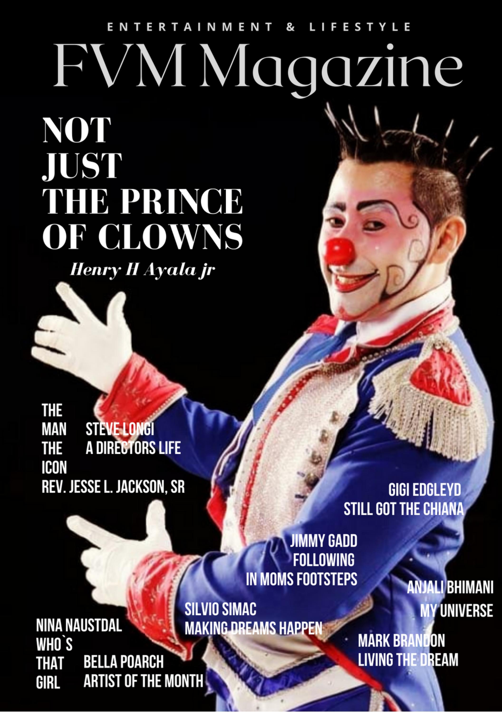 FVM Magazine Epic Issue Henry H Ayala jr ( The Prince of Clowns) by ...