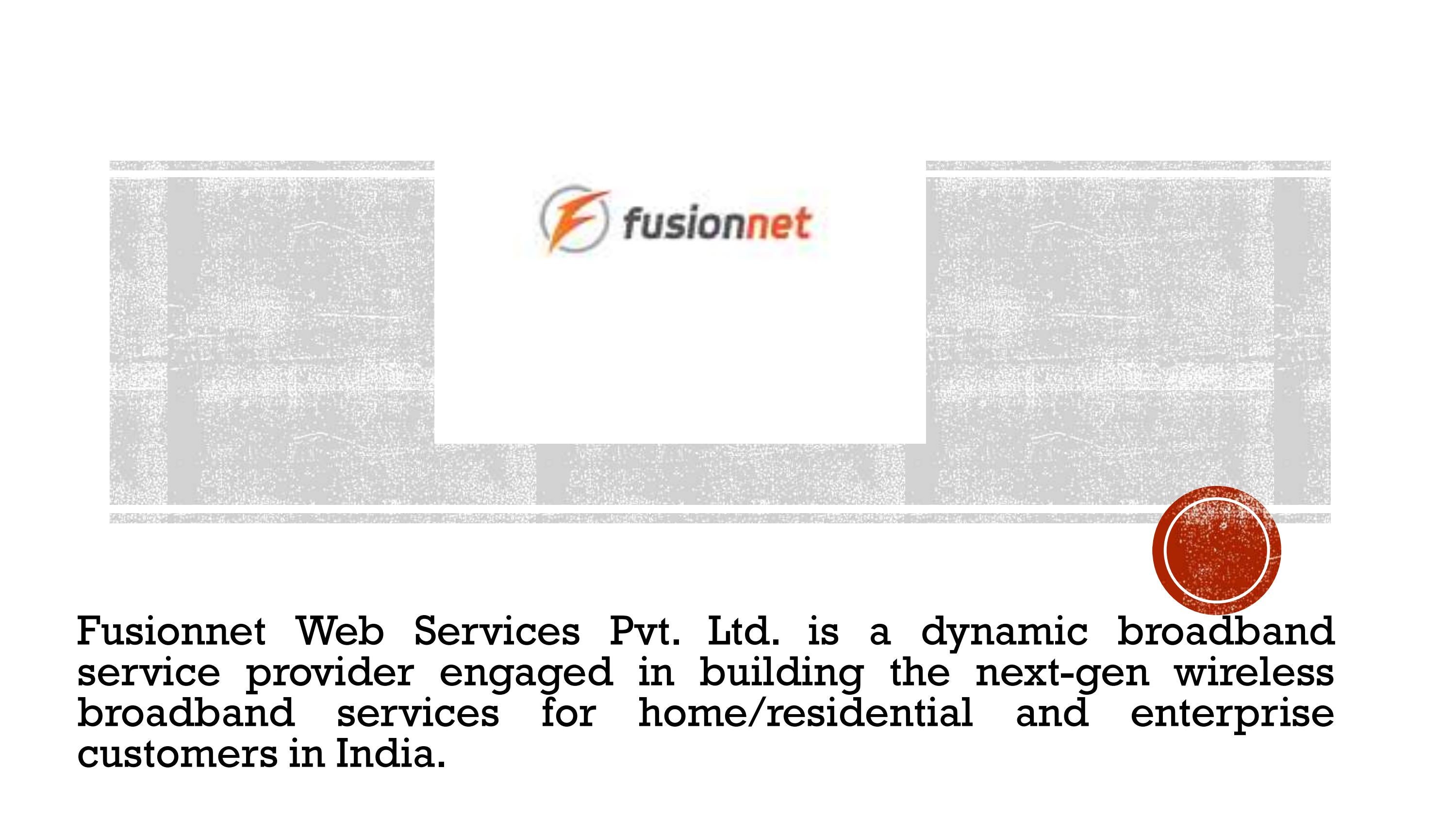 Best broadband connection in Noida |Fusionnet by Fusionnet - Issuu