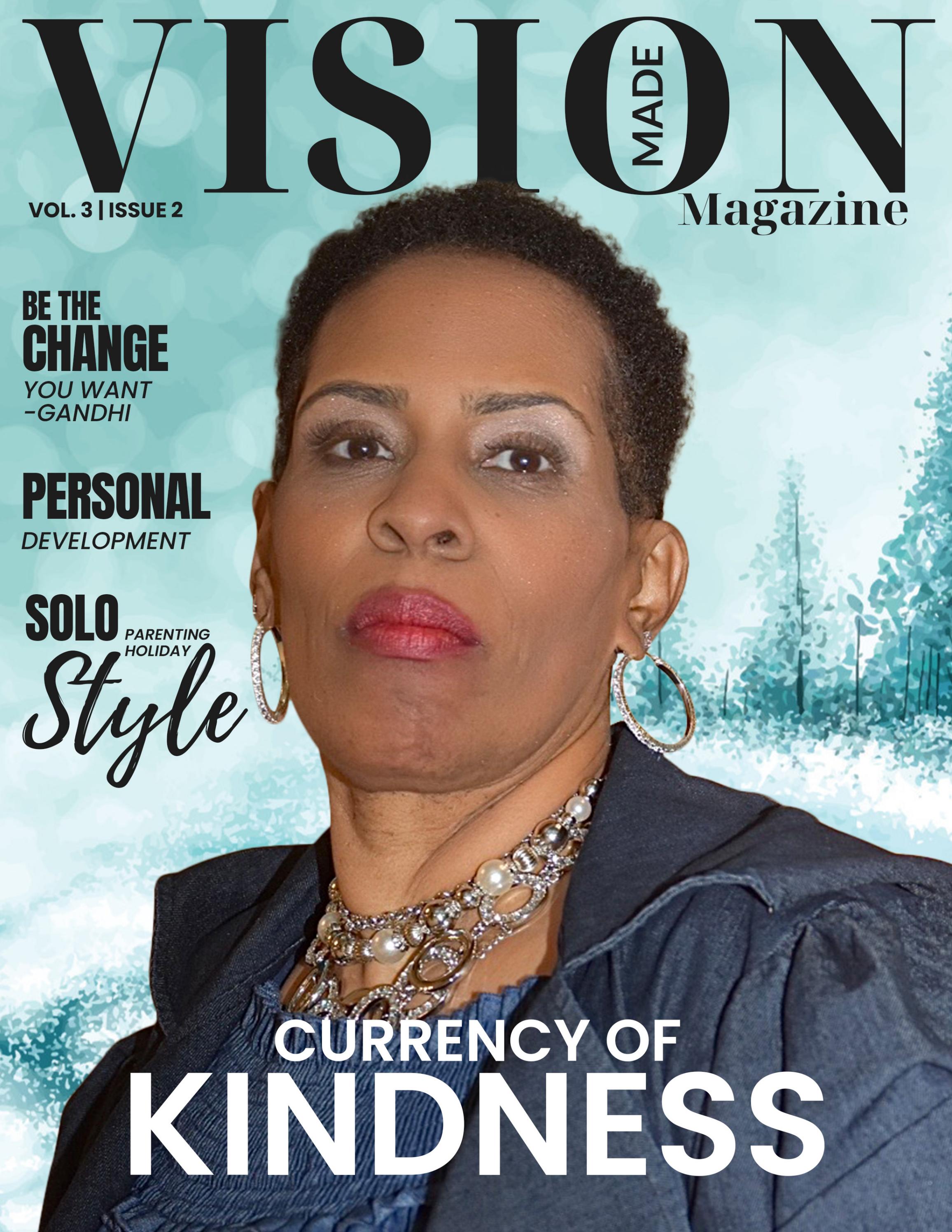 Vision Made Magazine Volume 3, Issue 2 by Vision Made Magazine - Issuu