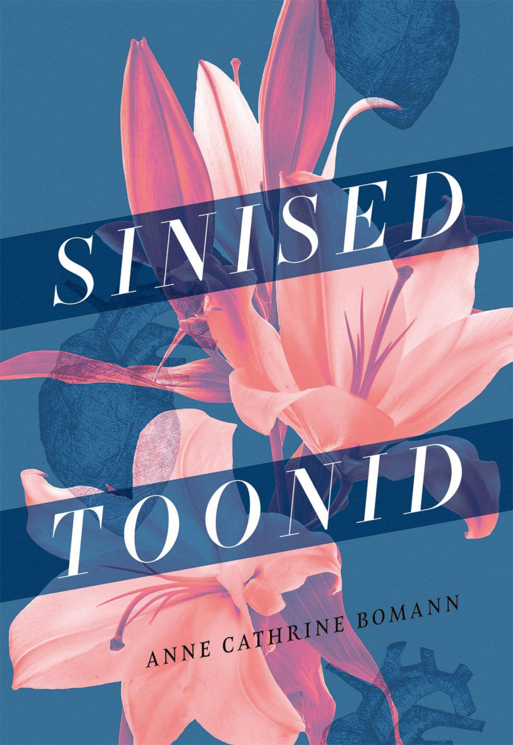 Sinised toonid by Apollo Raamatud - Issuu