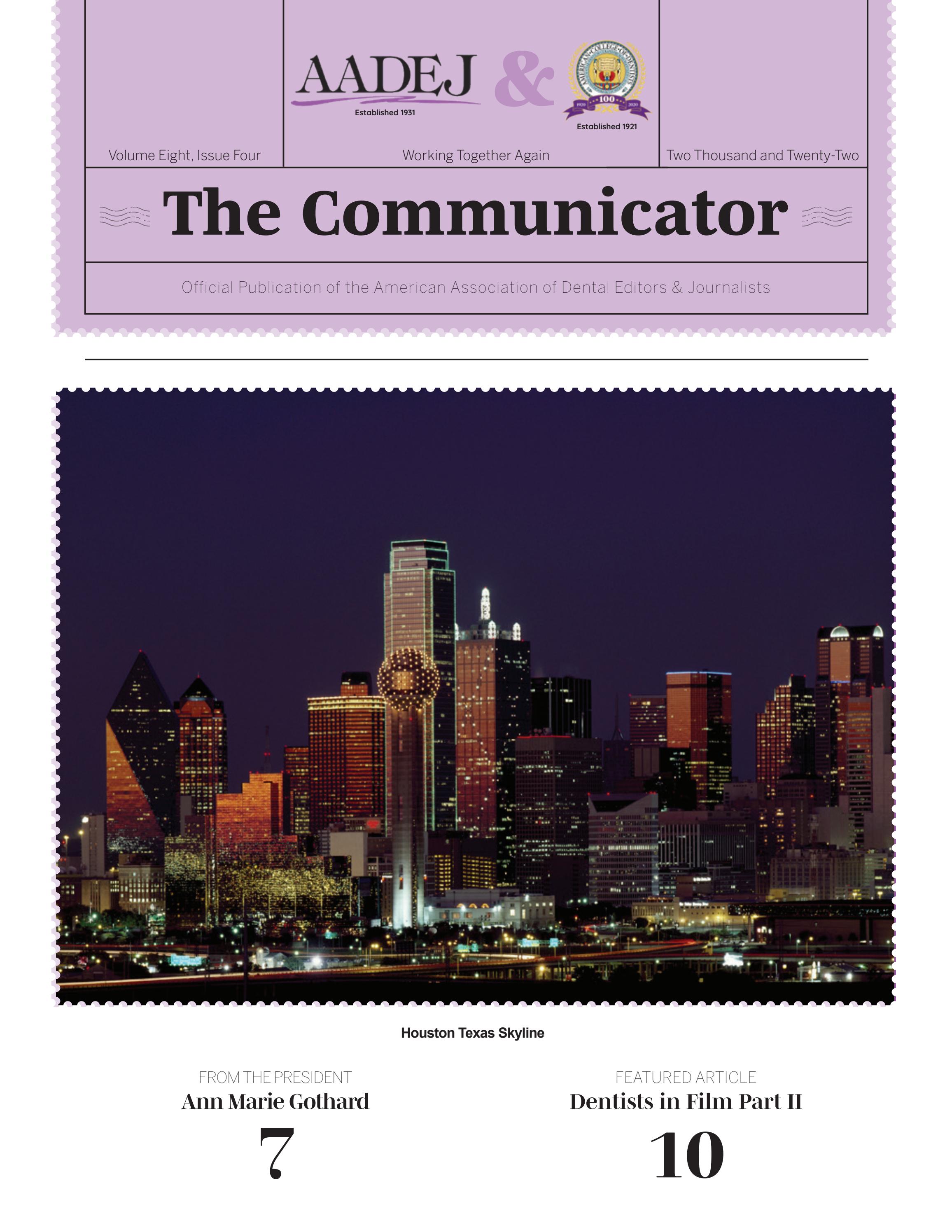 AADEJ Communicator: Issue 4, 2022 by American College of Dentists - Issuu
