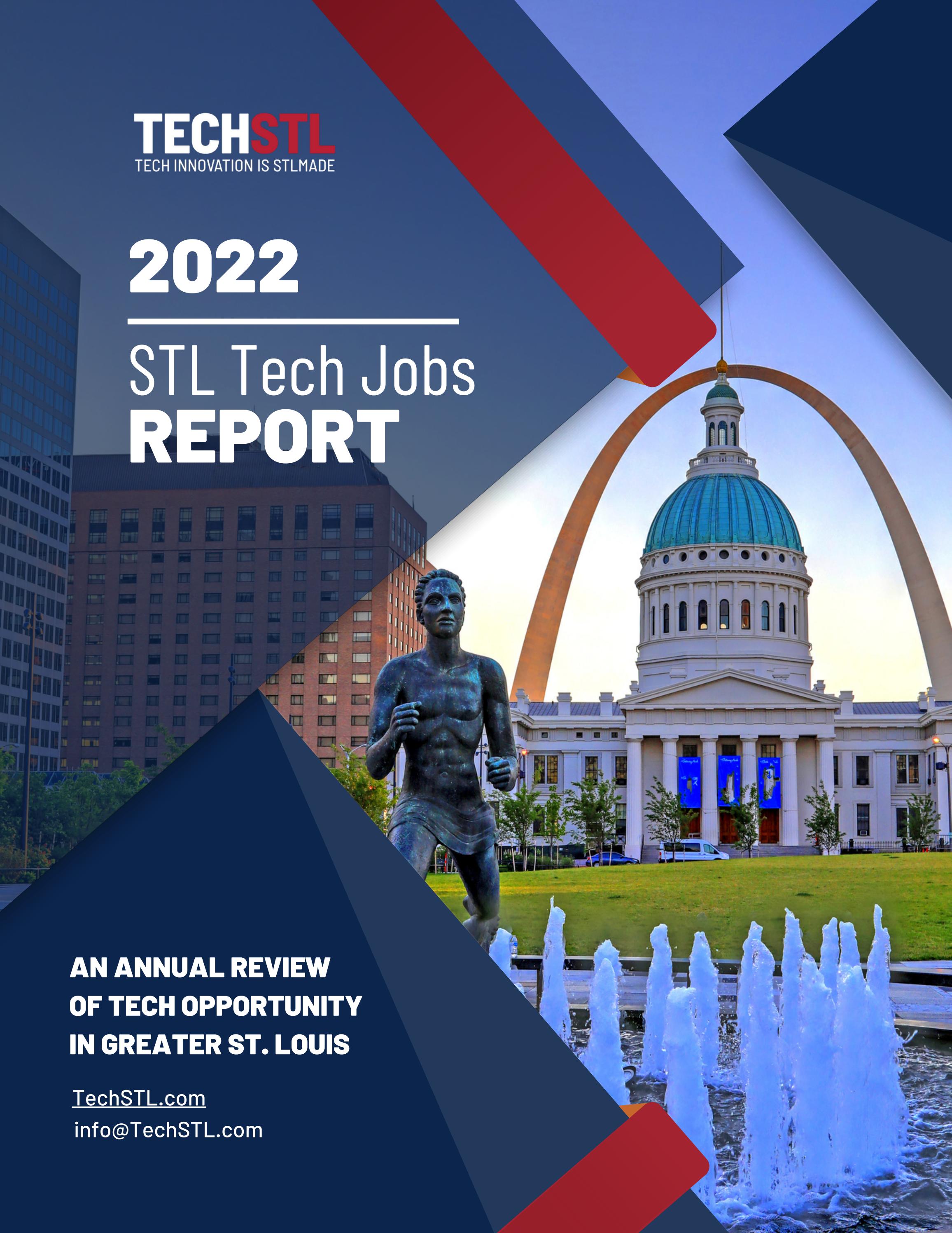 TechSTL - 2022 STL Tech Jobs Report by techstl - Issuu