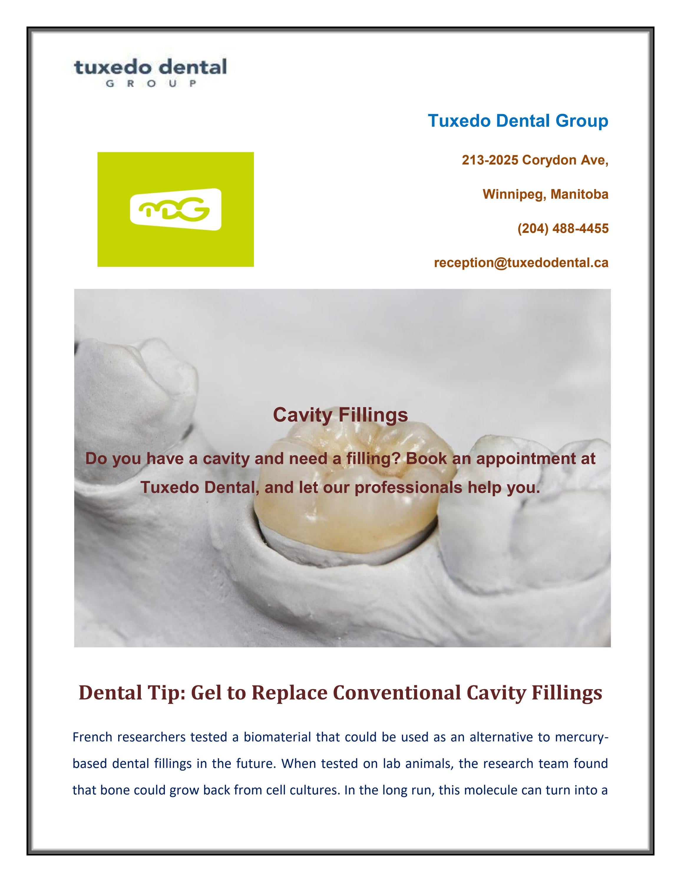 Dental Tip Gel to Replace Conventional Cavity Fillings by Tuxedo Dental ...