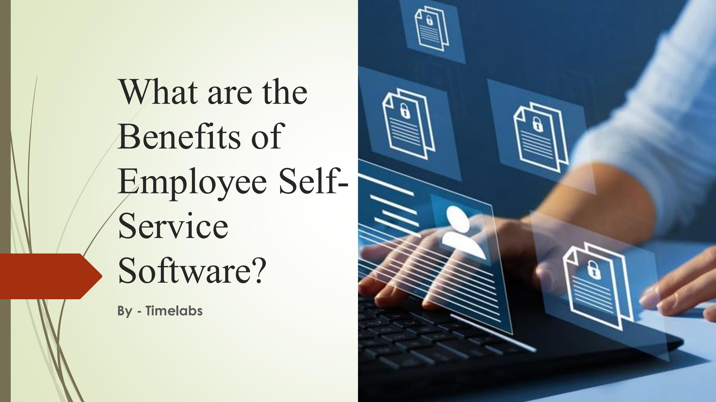 What are the Benefits of Employee Self-Service Software? by Timelabs ...