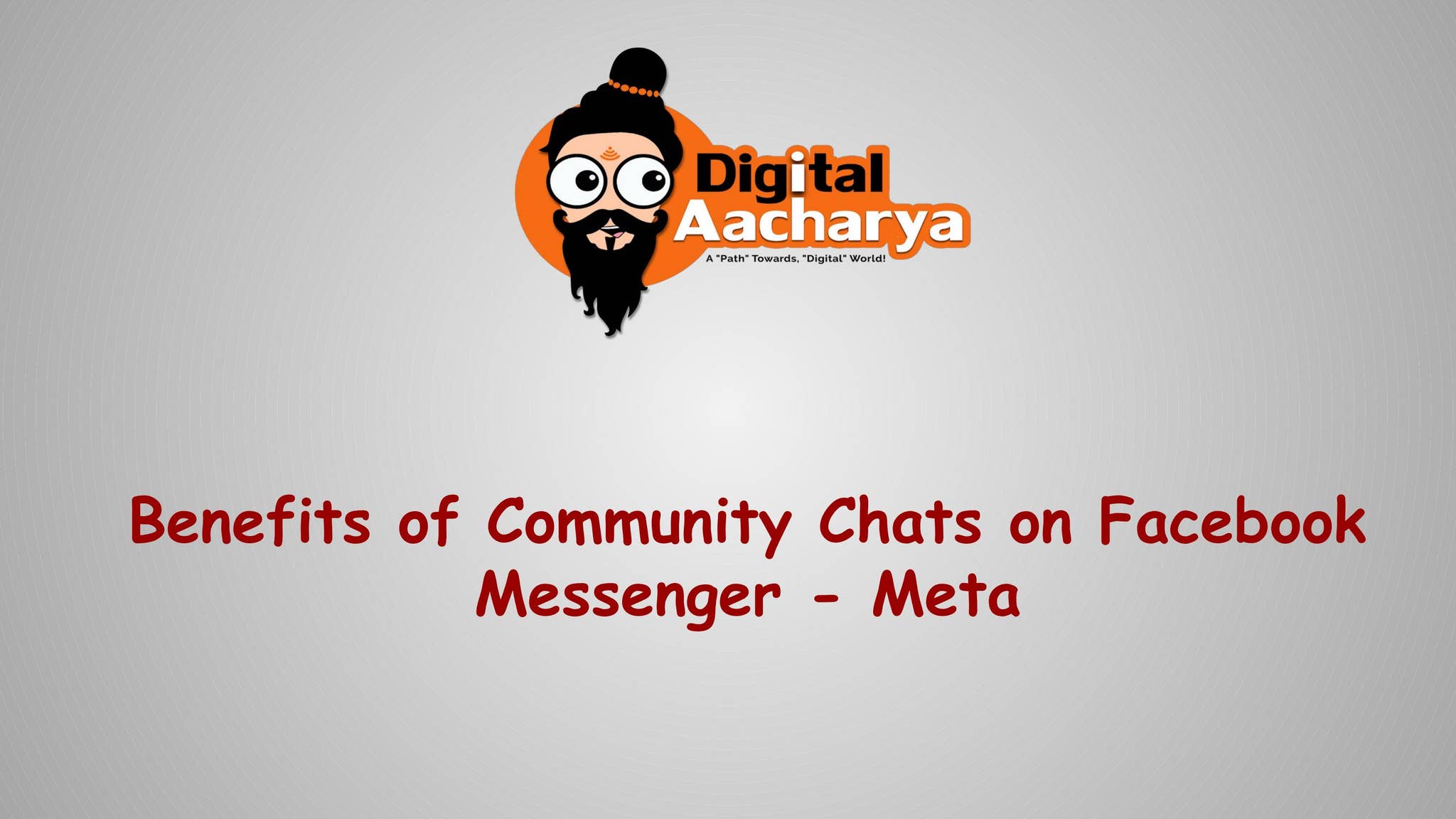 Benefits of Community Chats on Facebook Messenger - Meta by ...